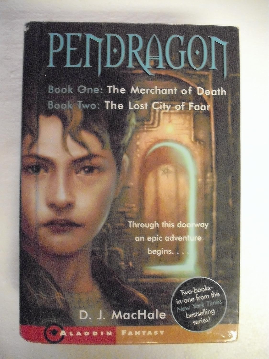 Pendragon Book 1 The Merchant of Death/Book 2 The Lost City of Faar ...