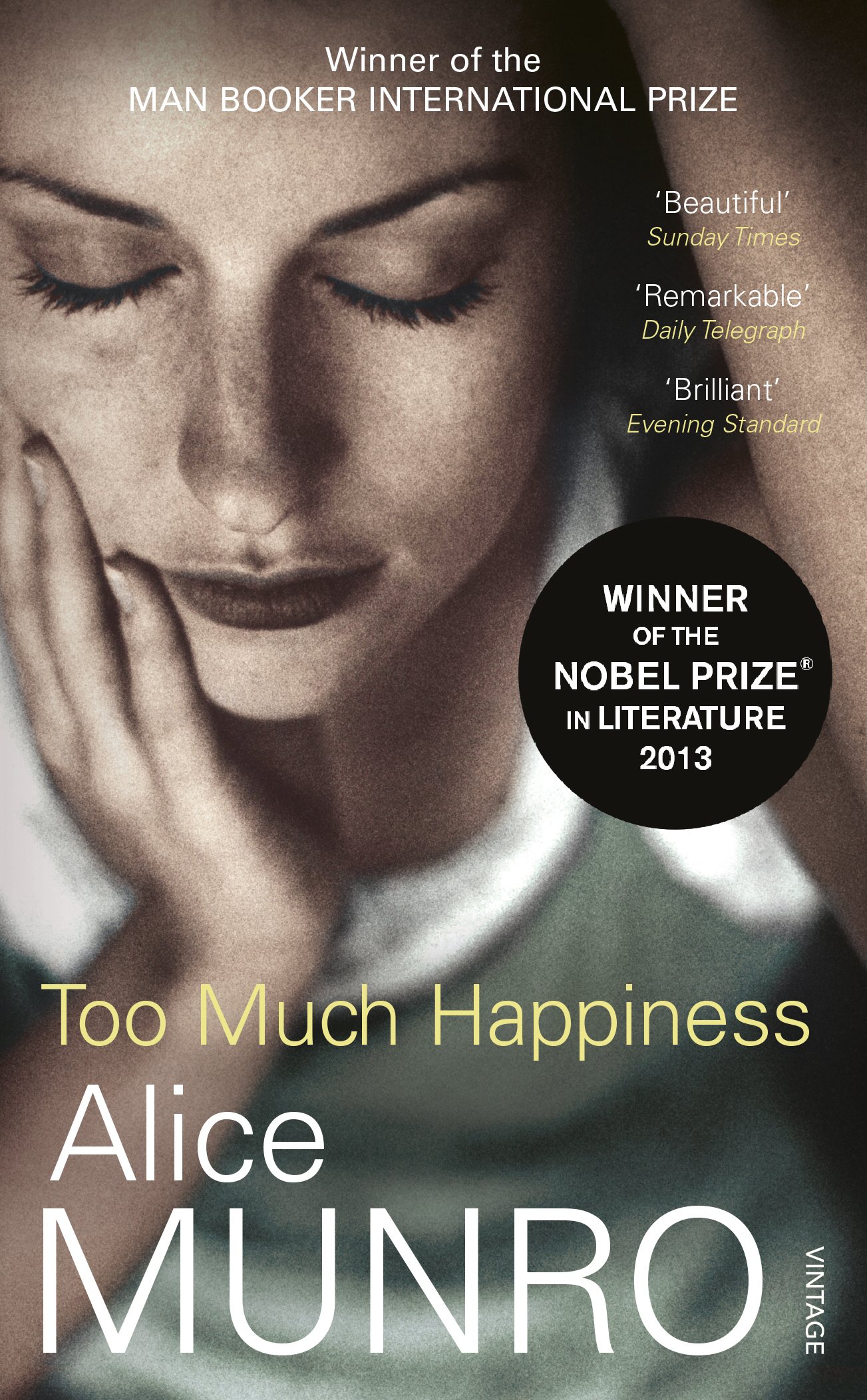 Too Much Happiness: AliceMunro: 9780099552444: Amazon.com: Books