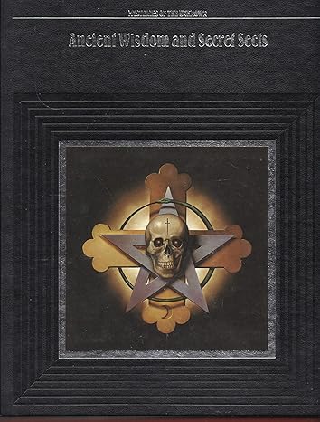 Ancient Wisdom and Secret Sects: Time-Life Books: 9780809463480: Books ...