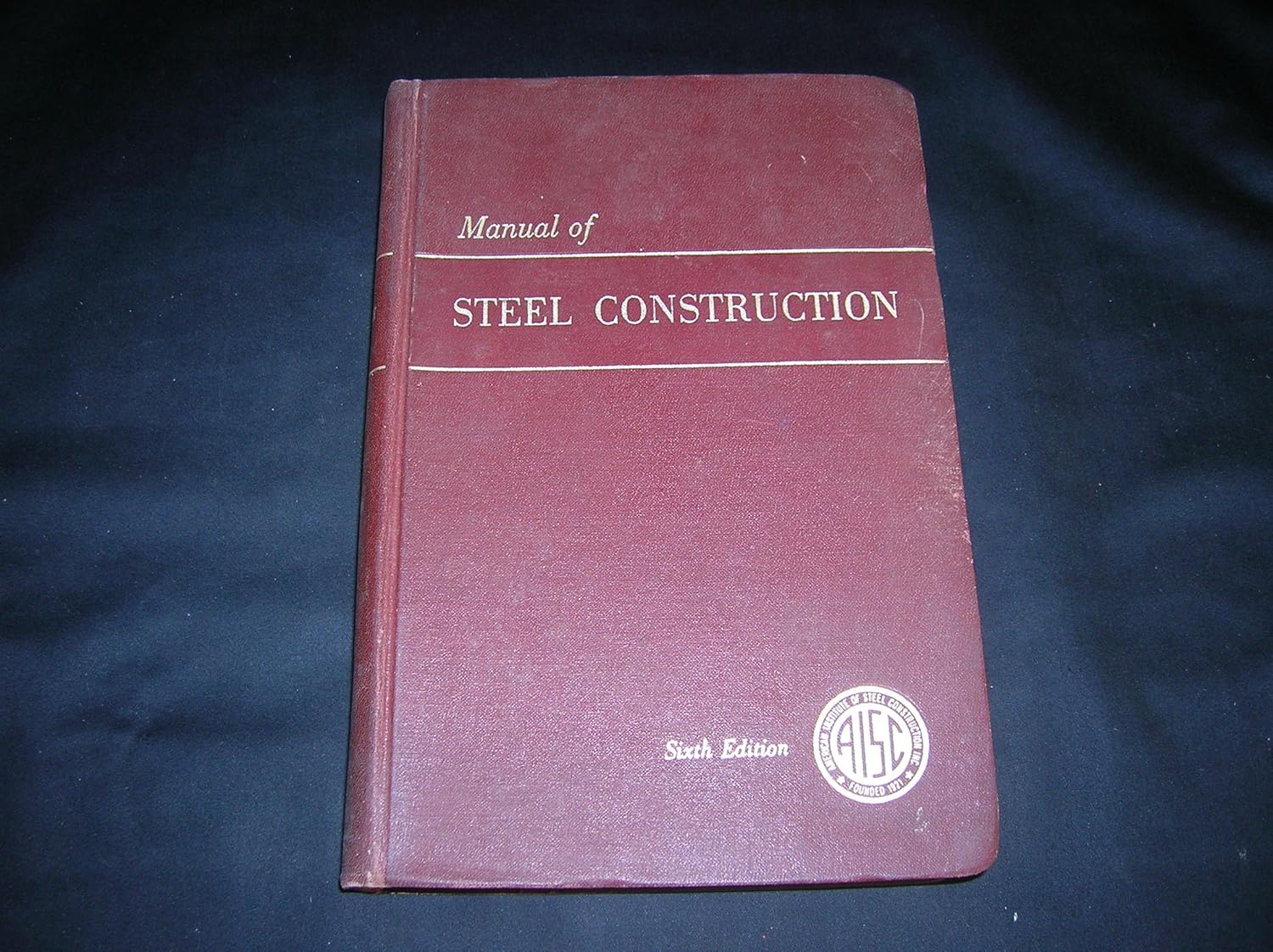 Manual of Steel Construction: american institute of steel construction ...