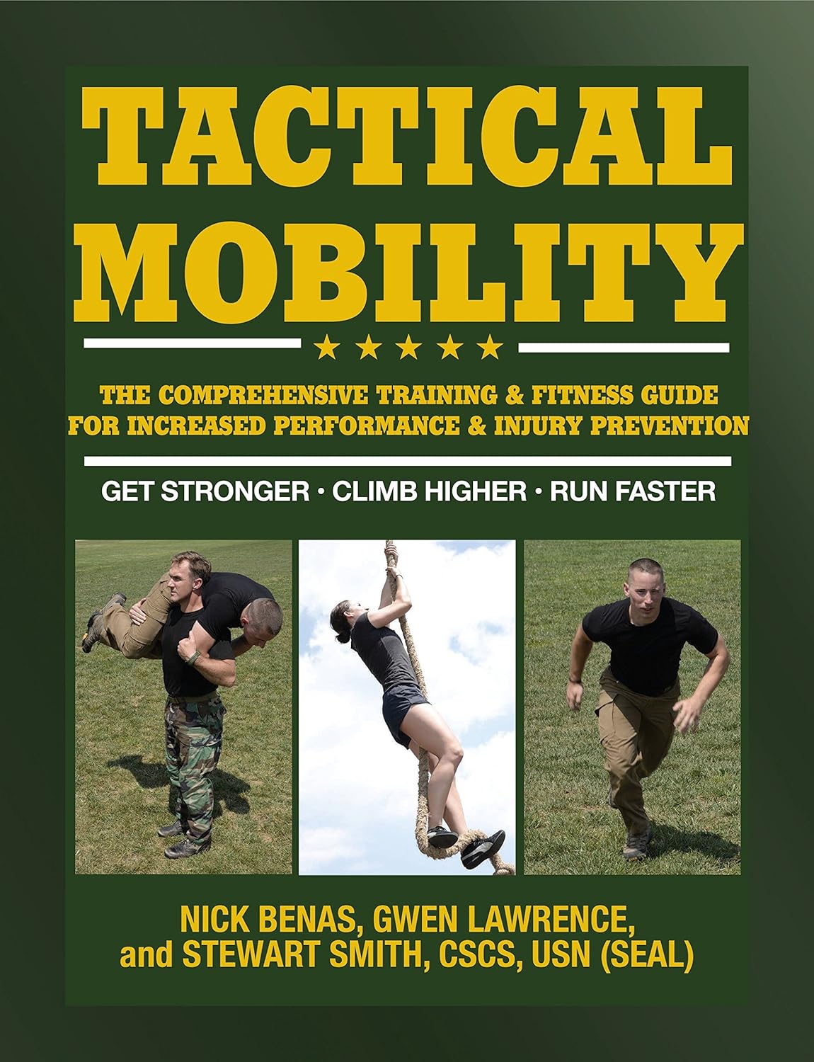 Tactical Mobility: The Comprehensive Training & Fitness Guide for ...