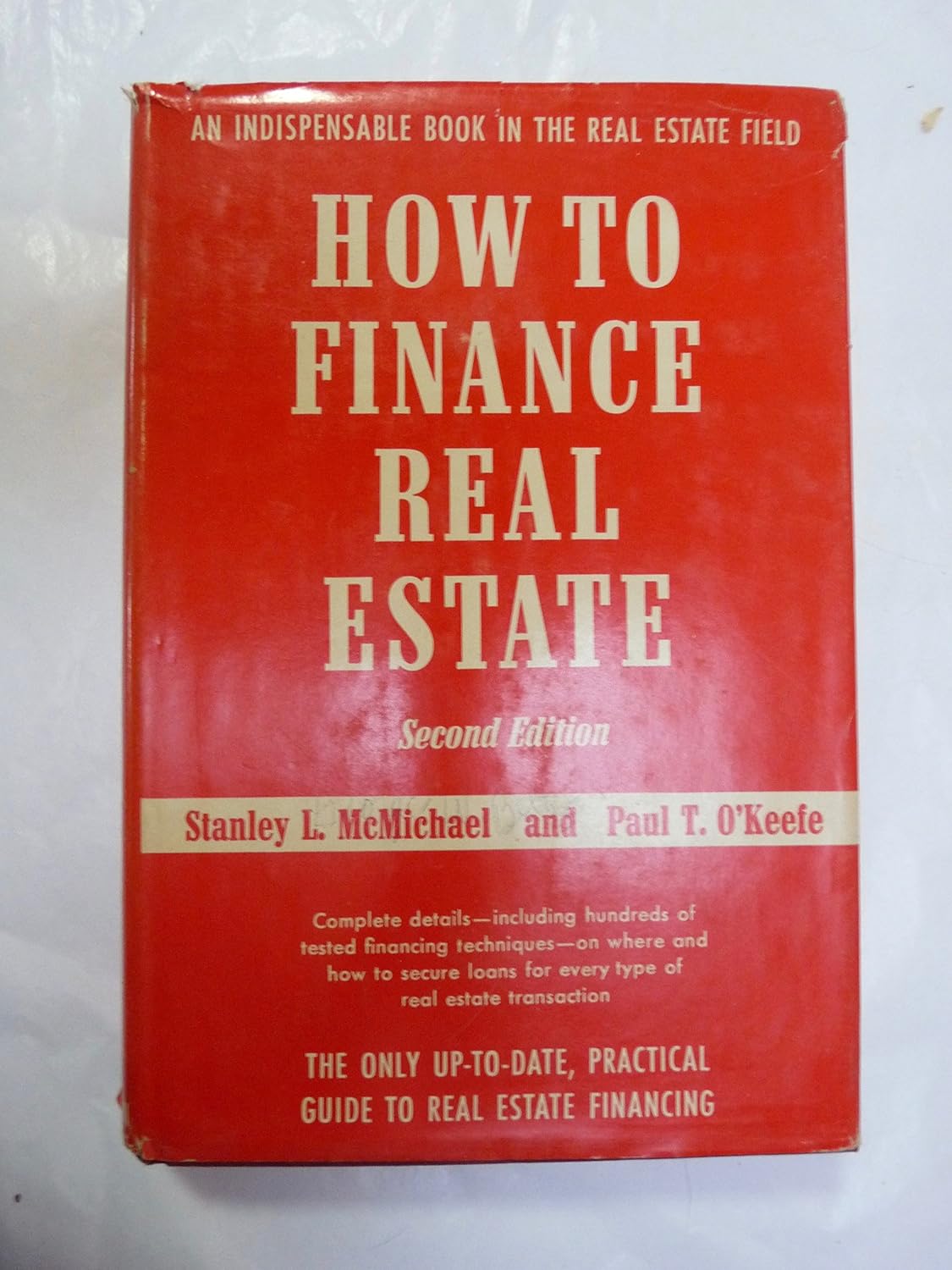 How to finance real estate, (Prentice-Hall real estate series ...