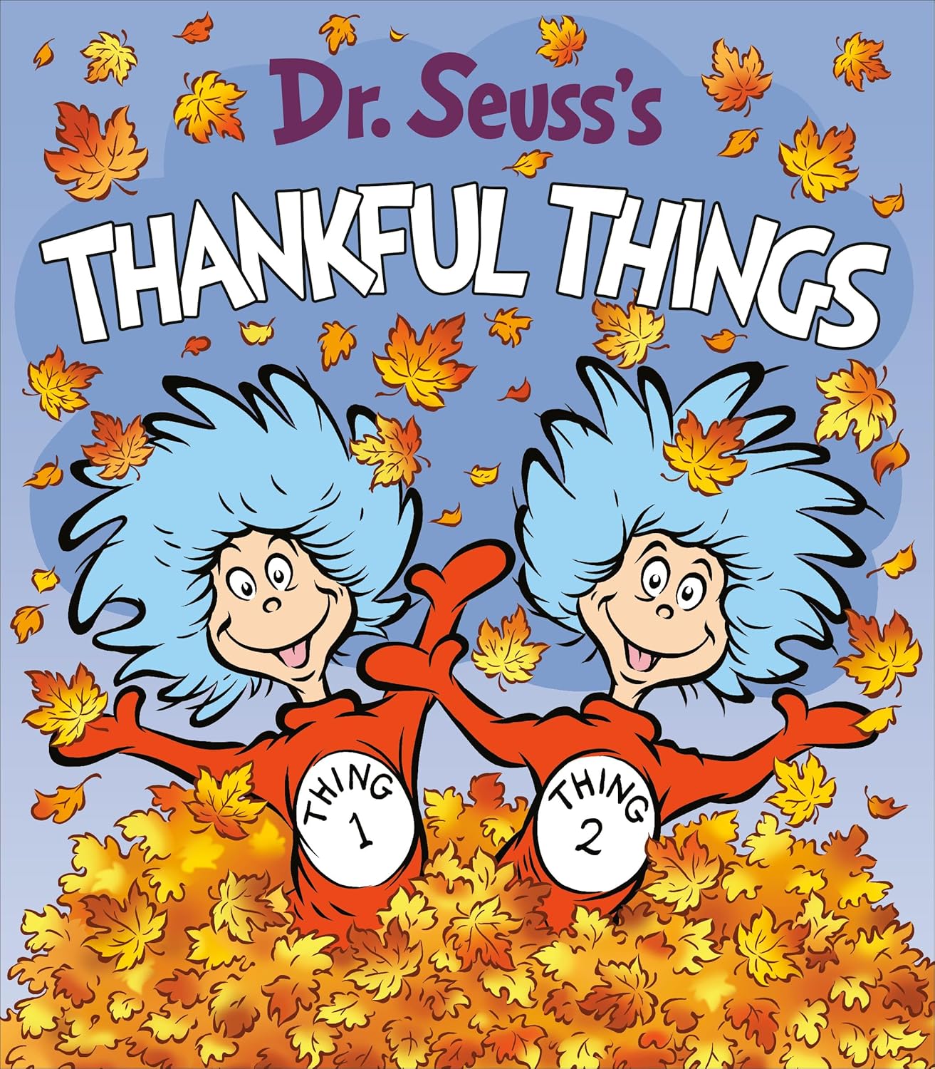 Dr. Seuss's Thankful Things (Dr. Seuss's Things Board Books) - Kindle ...