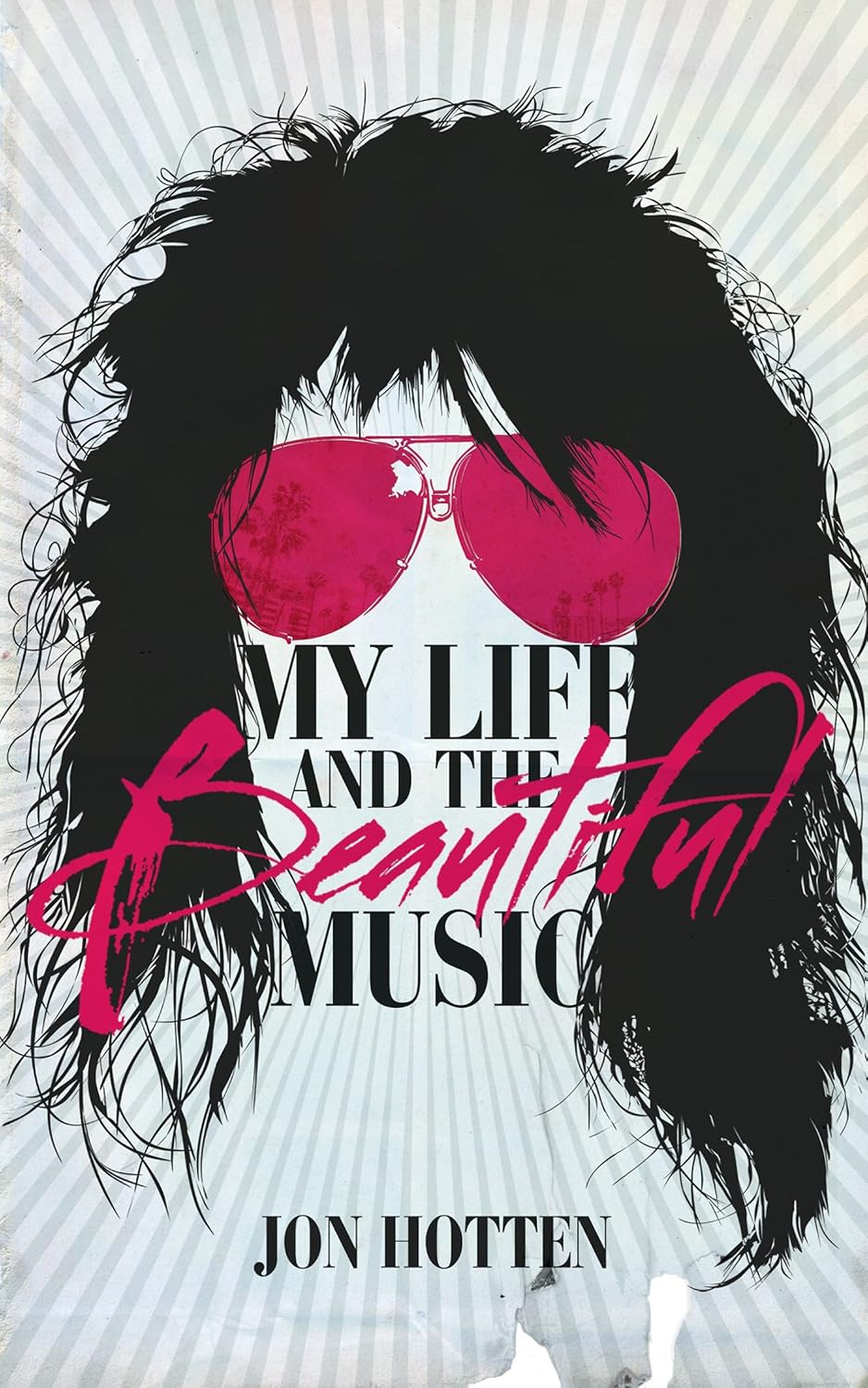 My Life And The Beautiful Music: Hotten, Jon: 9780224077835: Amazon.com ...