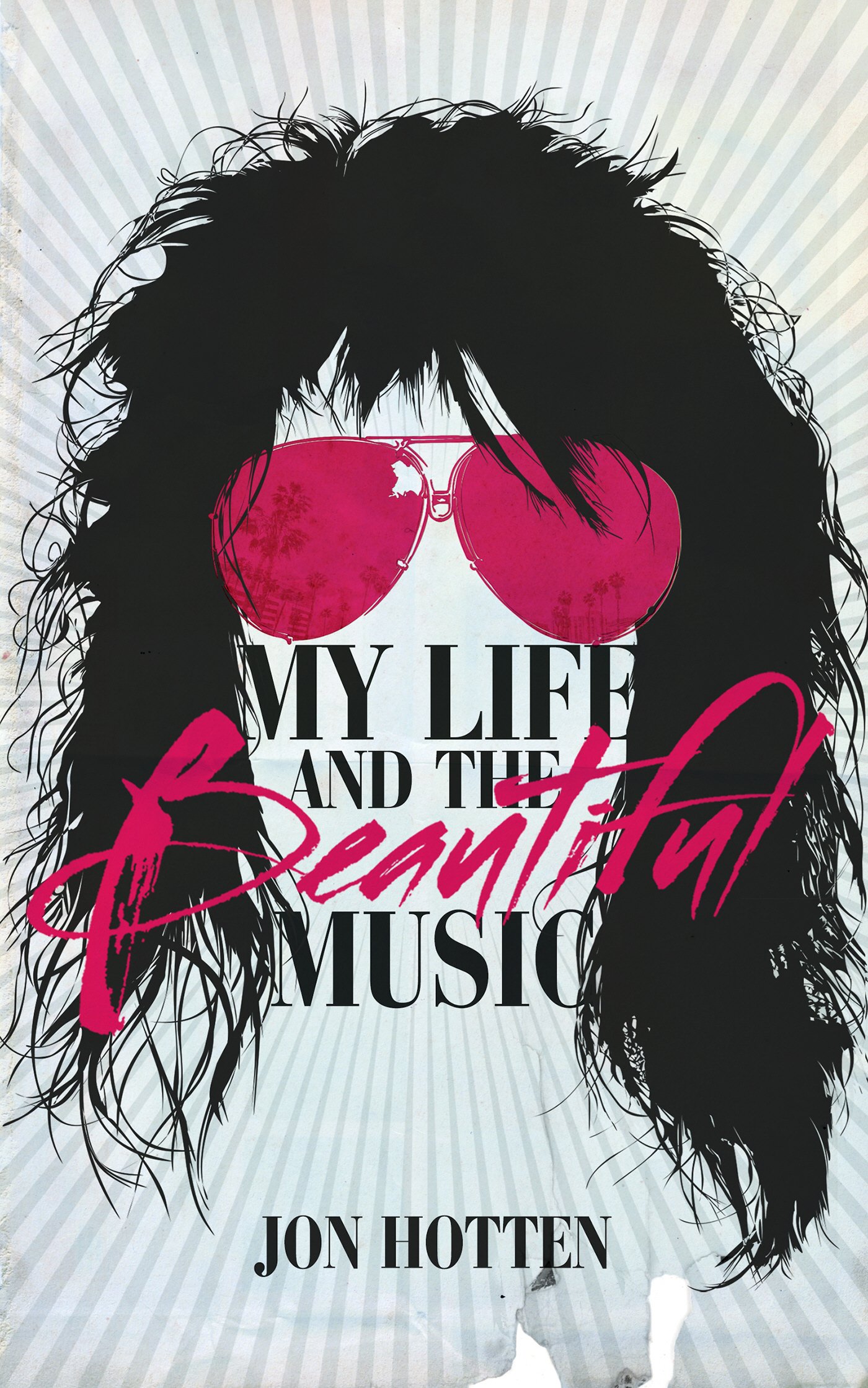 My Life And The Beautiful Music: Hotten, Jon: 9780224077835: Amazon.com ...