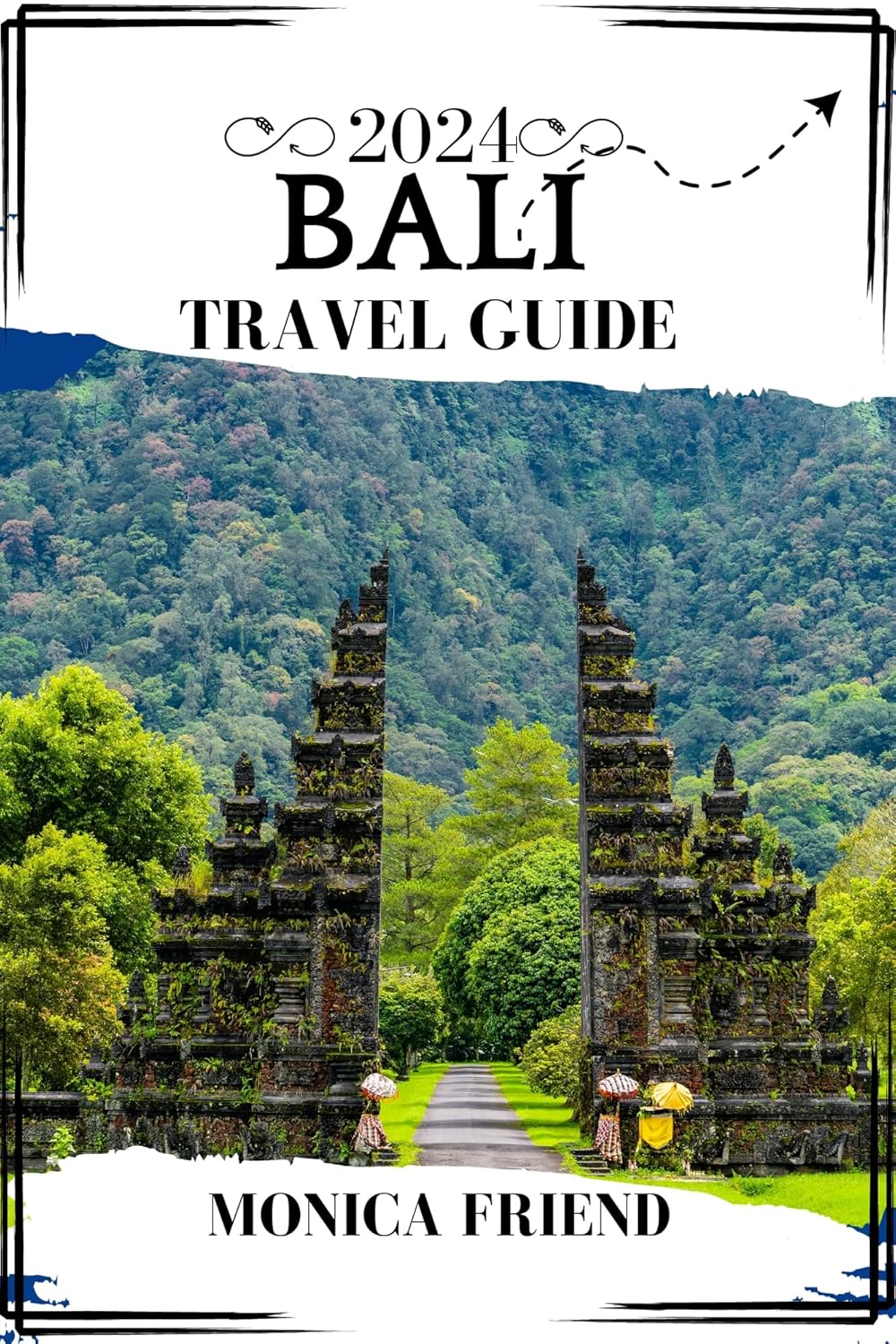 Amazon.com: Bali Travel Guide 2024: Your Ultimate Travel Companion For ...