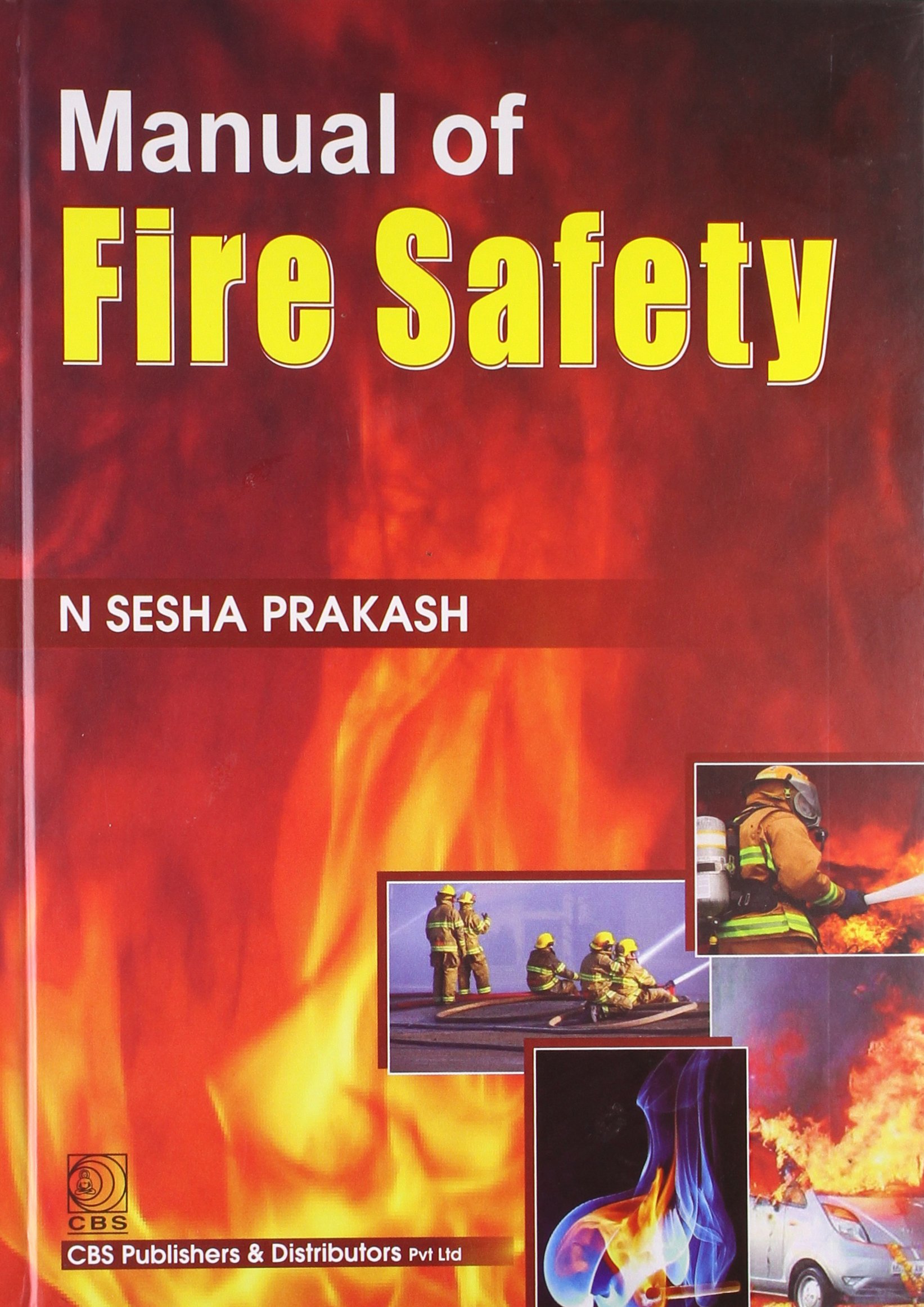 Amazon.com: Manual of Fire Safety: 9788123920214: Sesha, Prekash: Books