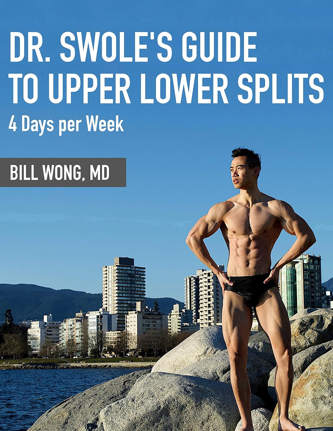Amazon.com: Dr. Swole's Guide to Upper Lower Splits (4 Days per Week): The Best Science-Based ...