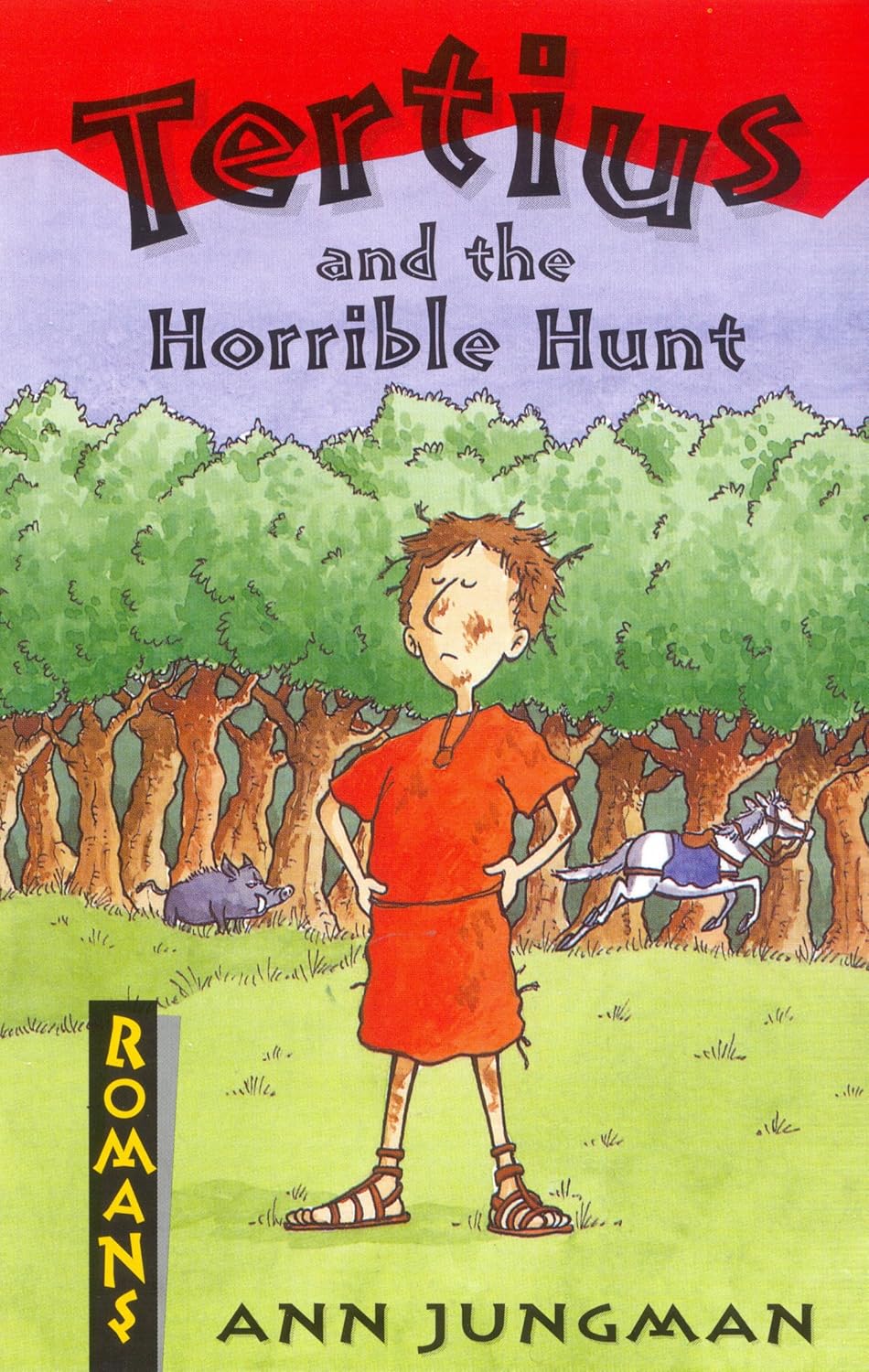 Tertius and the Horrible Hunt (Romans): Amazon.co.uk: Jungman, Ann ...