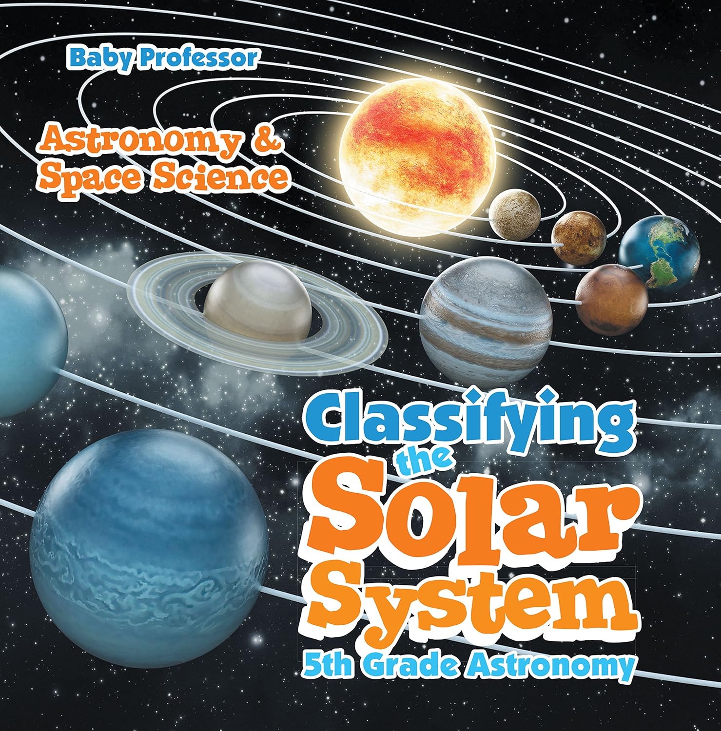 Amazon.com: Classifying the Solar System Astronomy 5th Grade ...