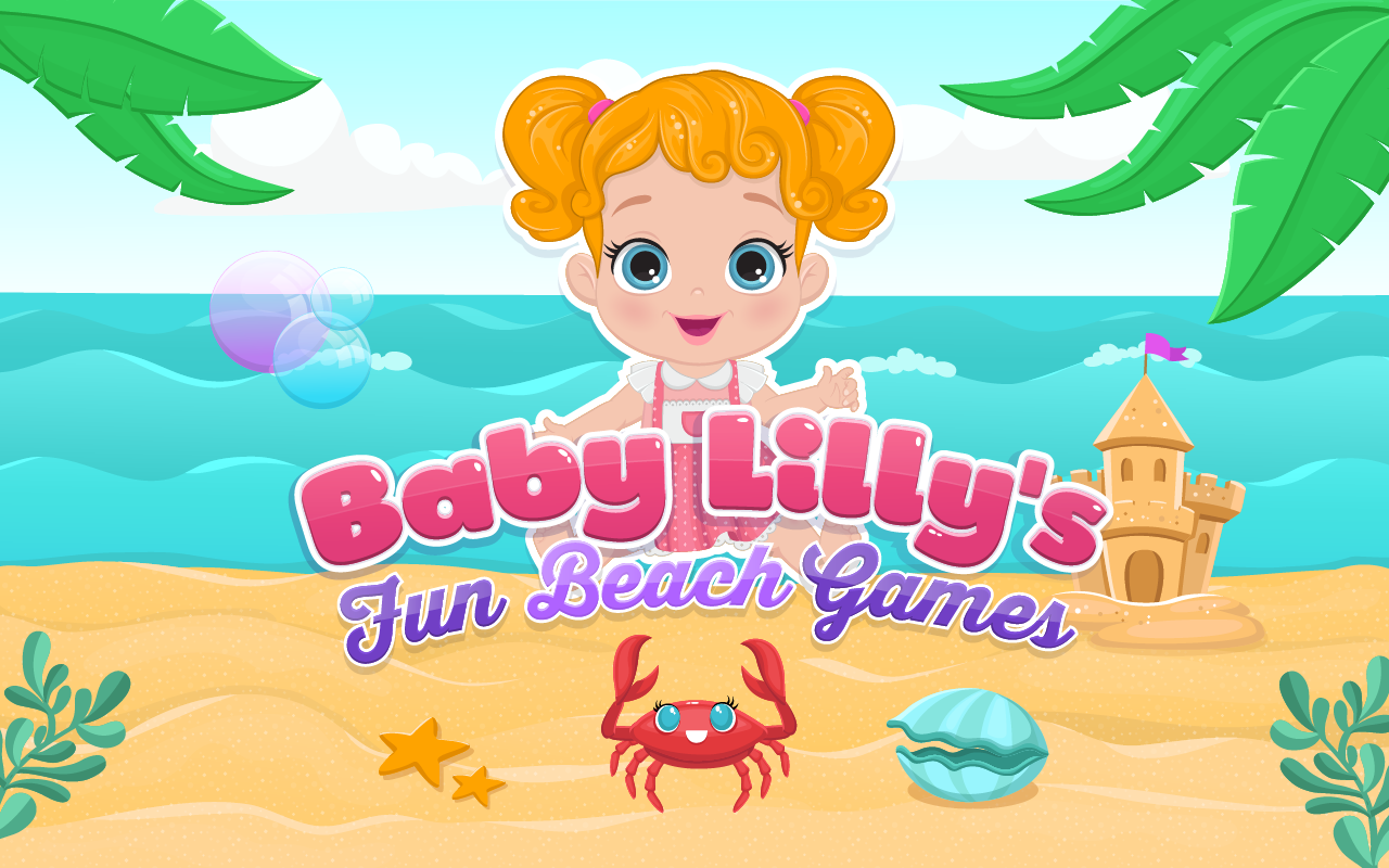 Baby Caring: Baby Lilly's - Fun Beach Games - App on Amazon Appstore