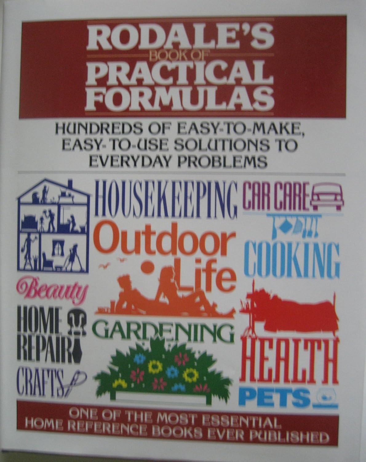 Rodale's Book of Practical Formulas: Rodale Press, Bakule, Paula ...