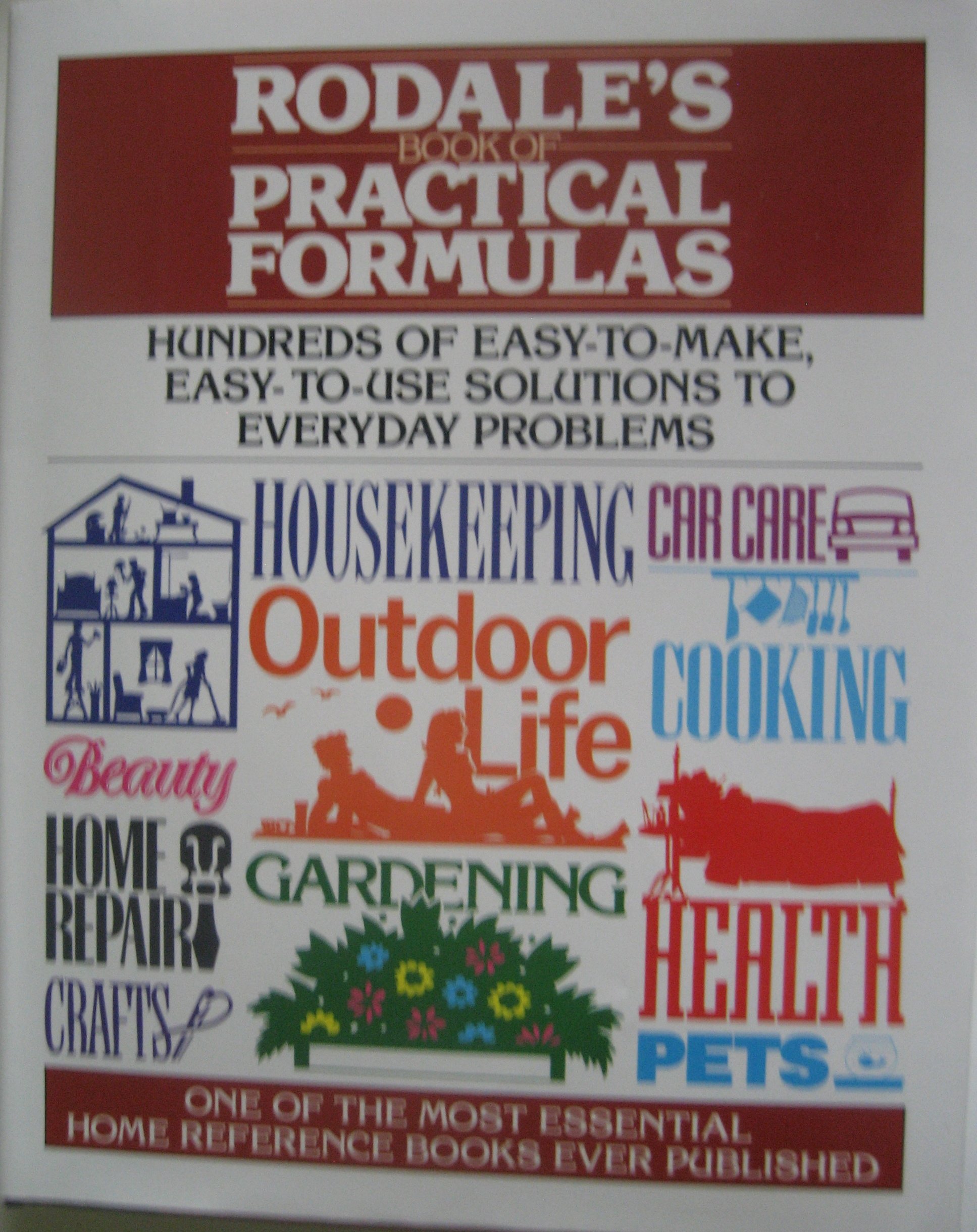 Rodale's Book of Practical Formulas: Rodale Press, Bakule, Paula ...