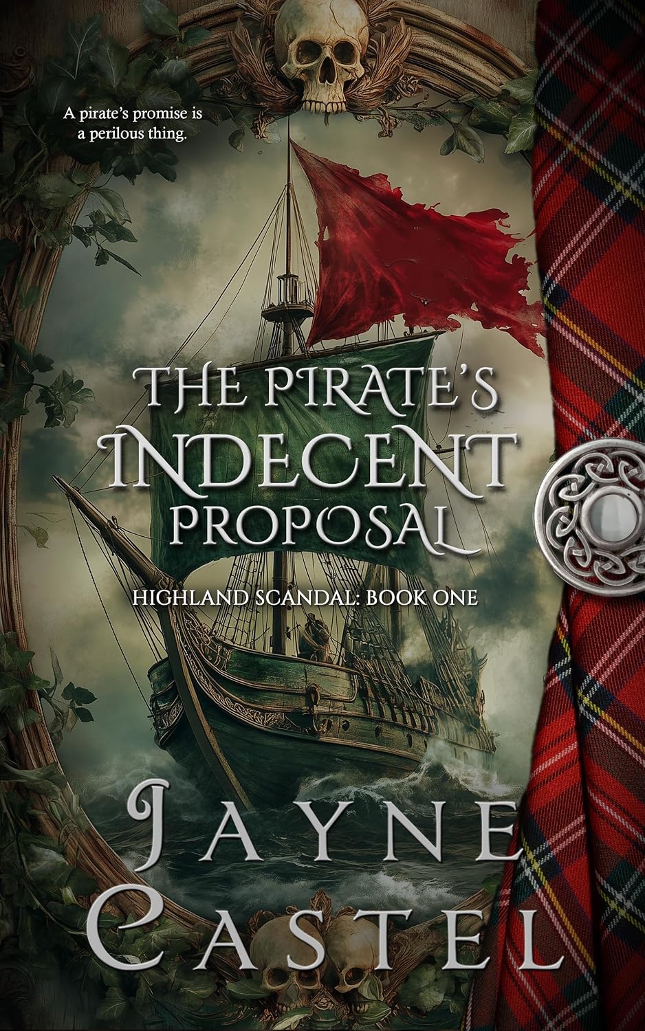 Amazon.com: The Pirate's Indecent Proposal (Highland Scandal Book 1 ...