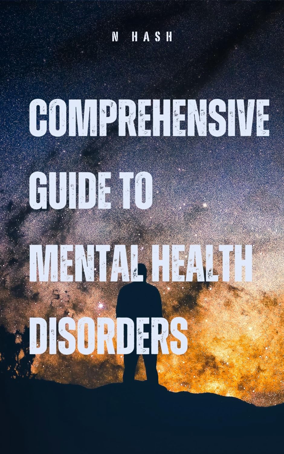 Amazon.com: Comprehensive Guide to Mental Health Disorders: Causes ...