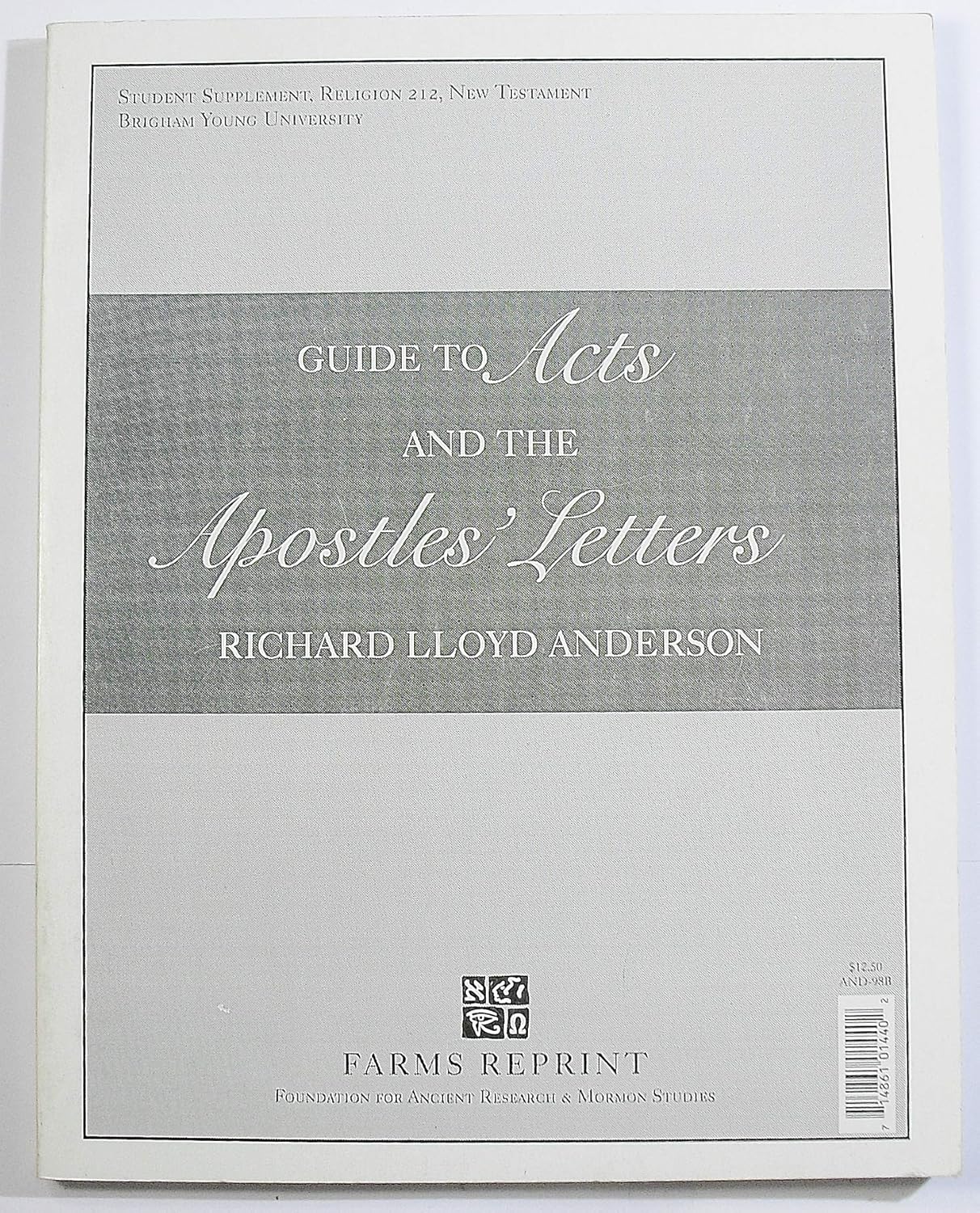 Guide to Acts and the apostles' letters: Anderson, Richard Lloyd ...