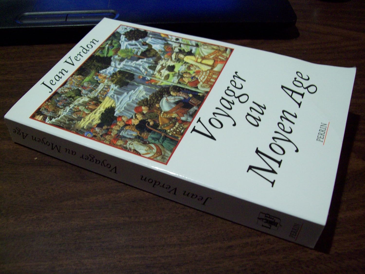 Voyager au Moyen Age (French Edition): Verdon, Jean: 9782262011918 ...
