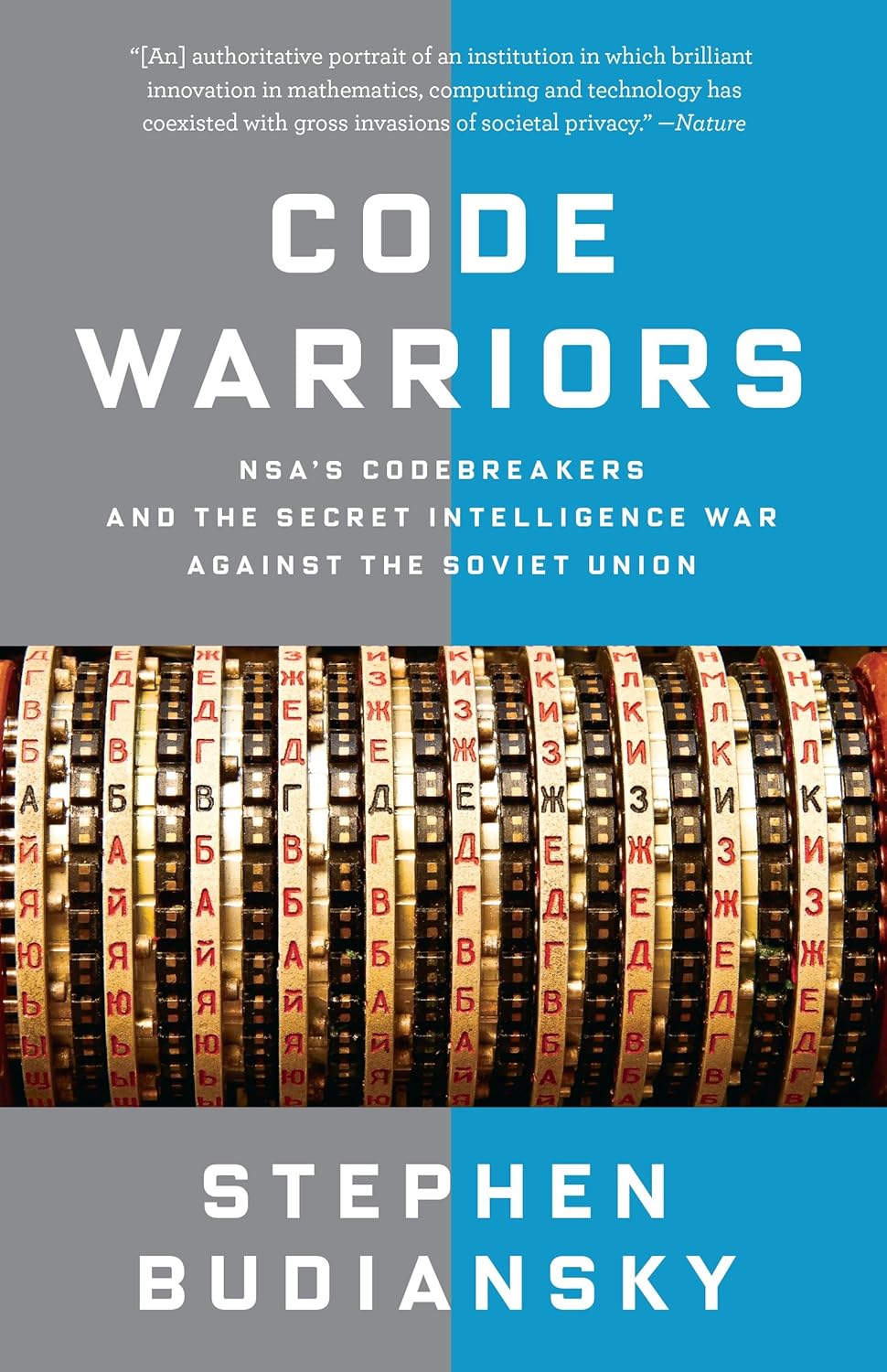 Amazon.com: Code Warriors: NSA's Codebreakers and the Secret ...