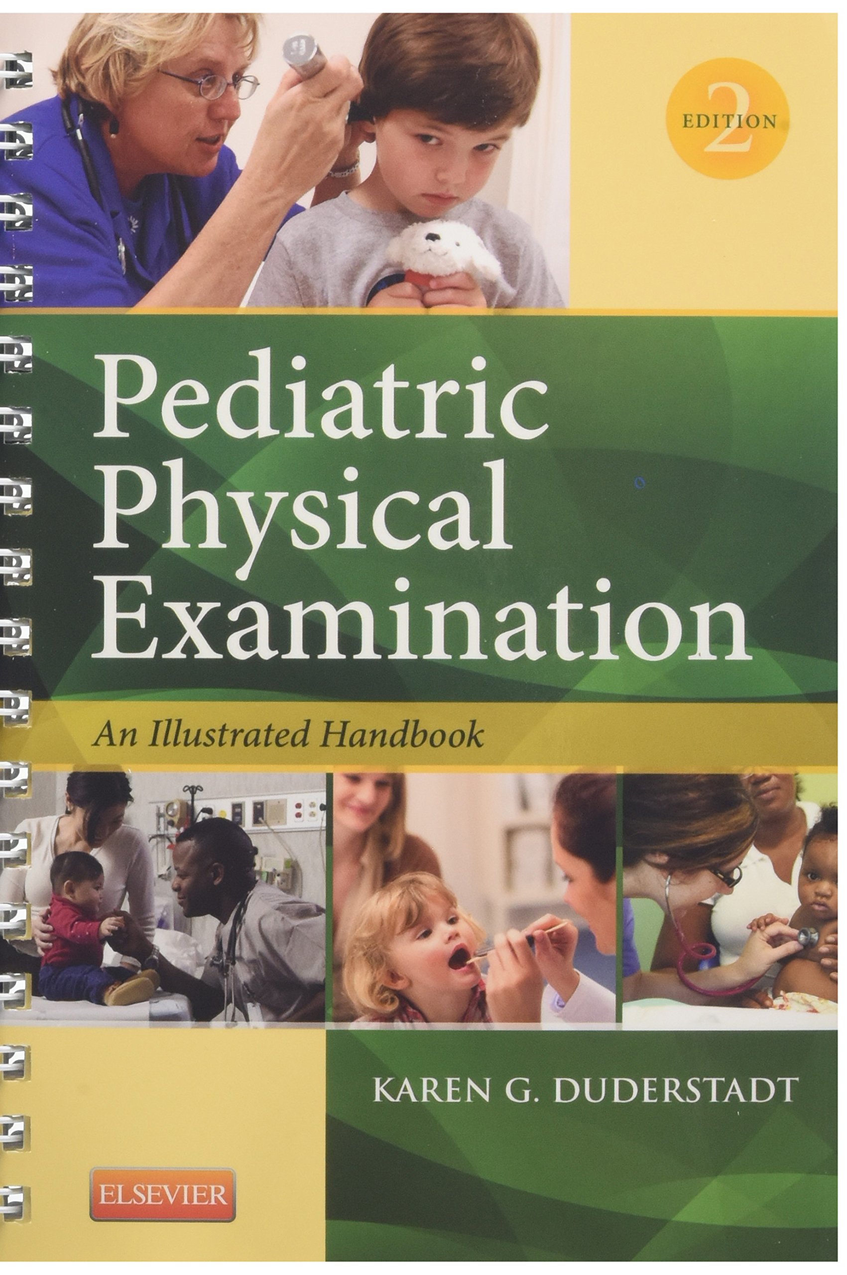 Pediatric Physical Examination: An Illustrated Handbook: 9780323100069 ...