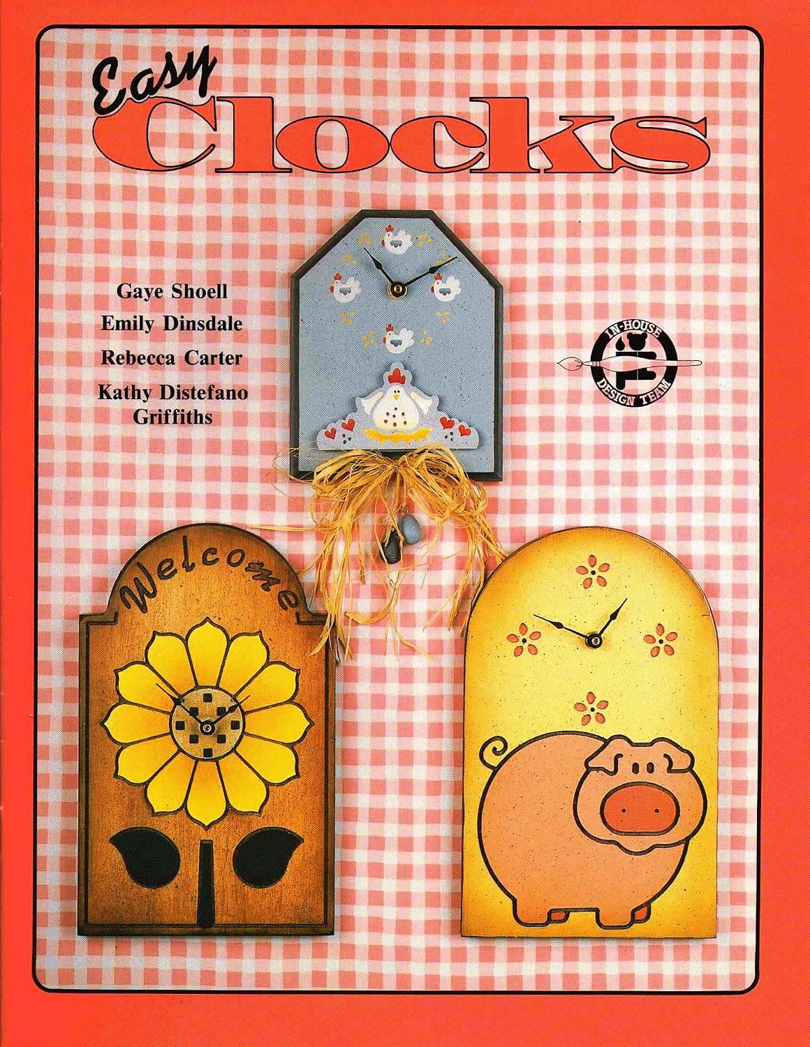 Easy Clocks: Gaye Shoell: Amazon.com: Books
