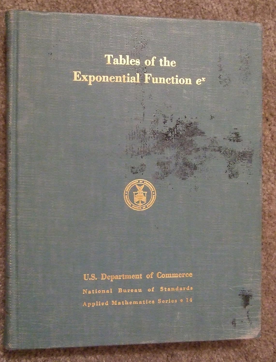 Tables of the Exponential Function Ex,: National Bureau Of Standards ...
