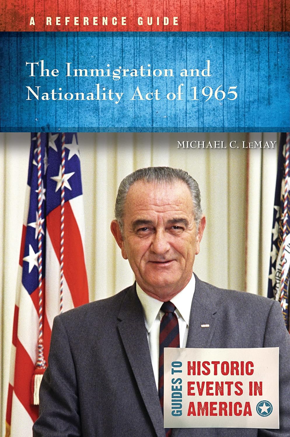 Amazon.com: The Immigration and Nationality Act of 1965: A Reference ...