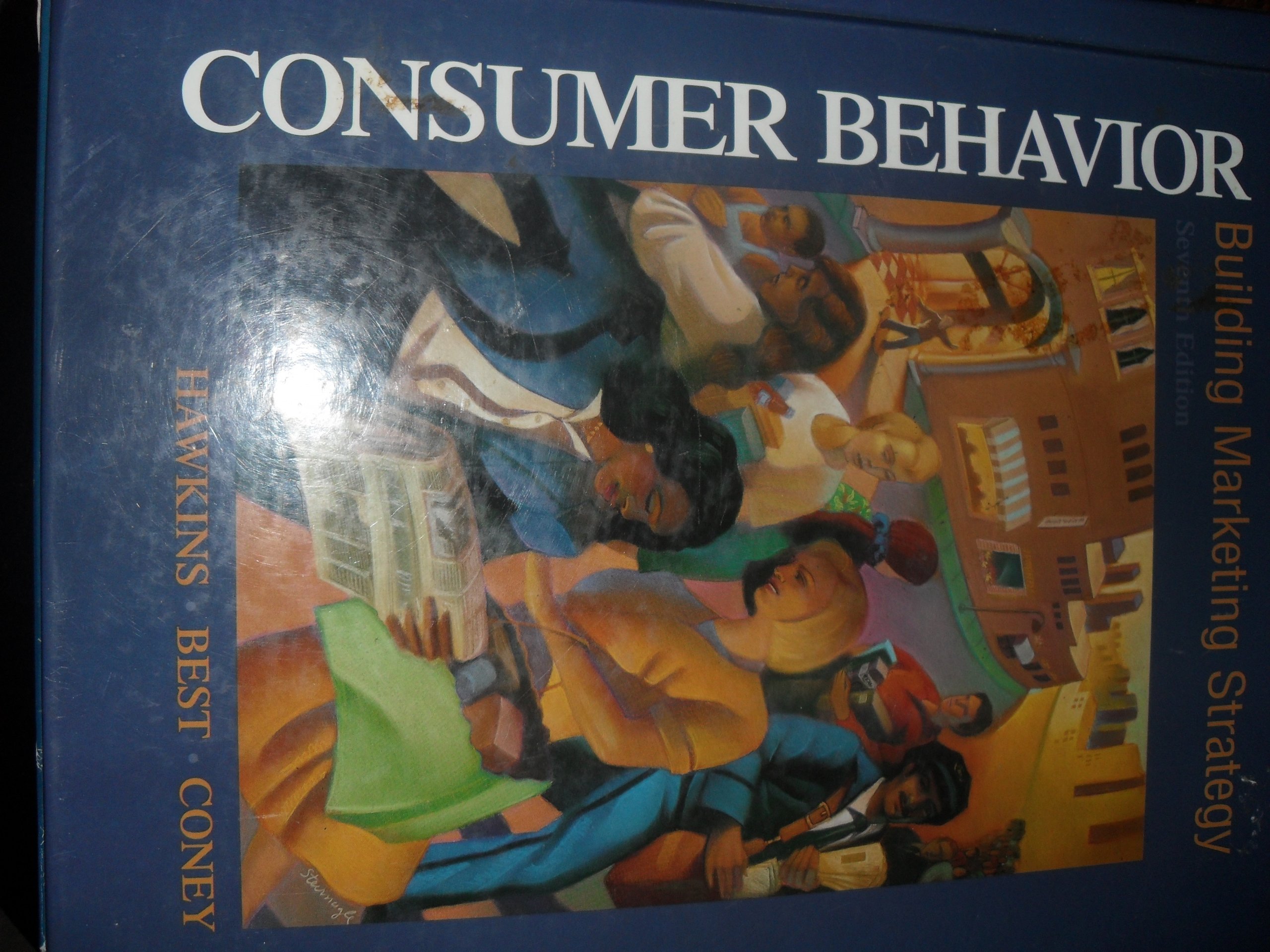 Consumer Behavior: Building Marketing Strategy, TEXT ONLY, 7th edition ...
