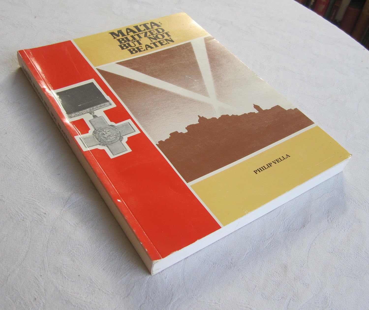 Malta: Blitzed but not beaten: Vella, Philip: Amazon.com: Books