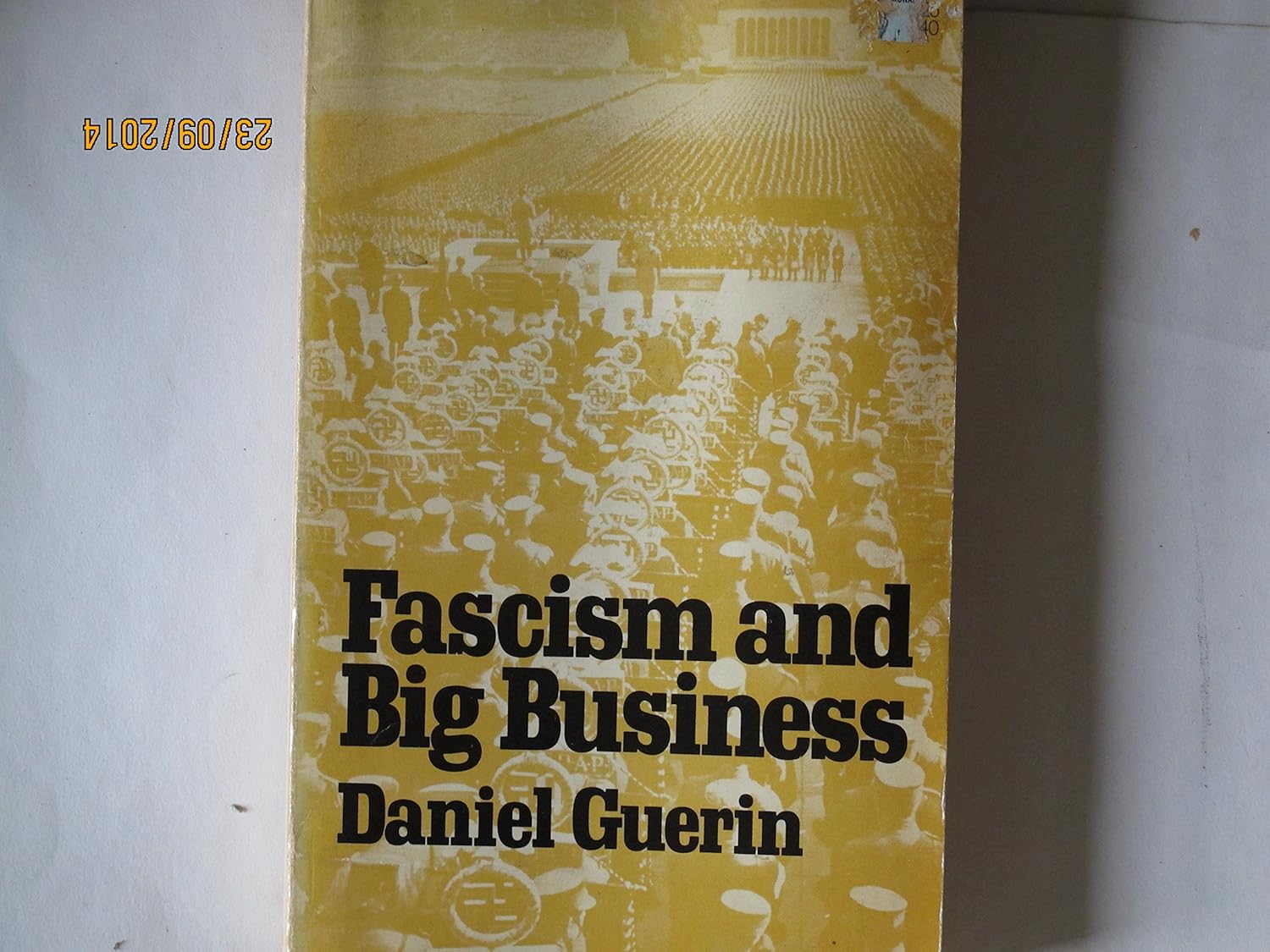 Fascism and Big Business: Daniel Guerin, Frances Merrill, Mason Merrill ...