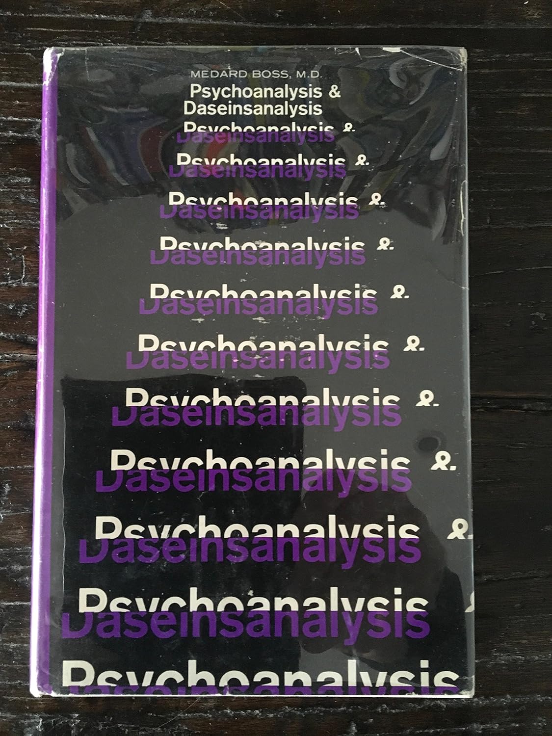 Psychoanalysis & Daseinsanalysis: Medard Boss, Ludwig B. Lefebre ...