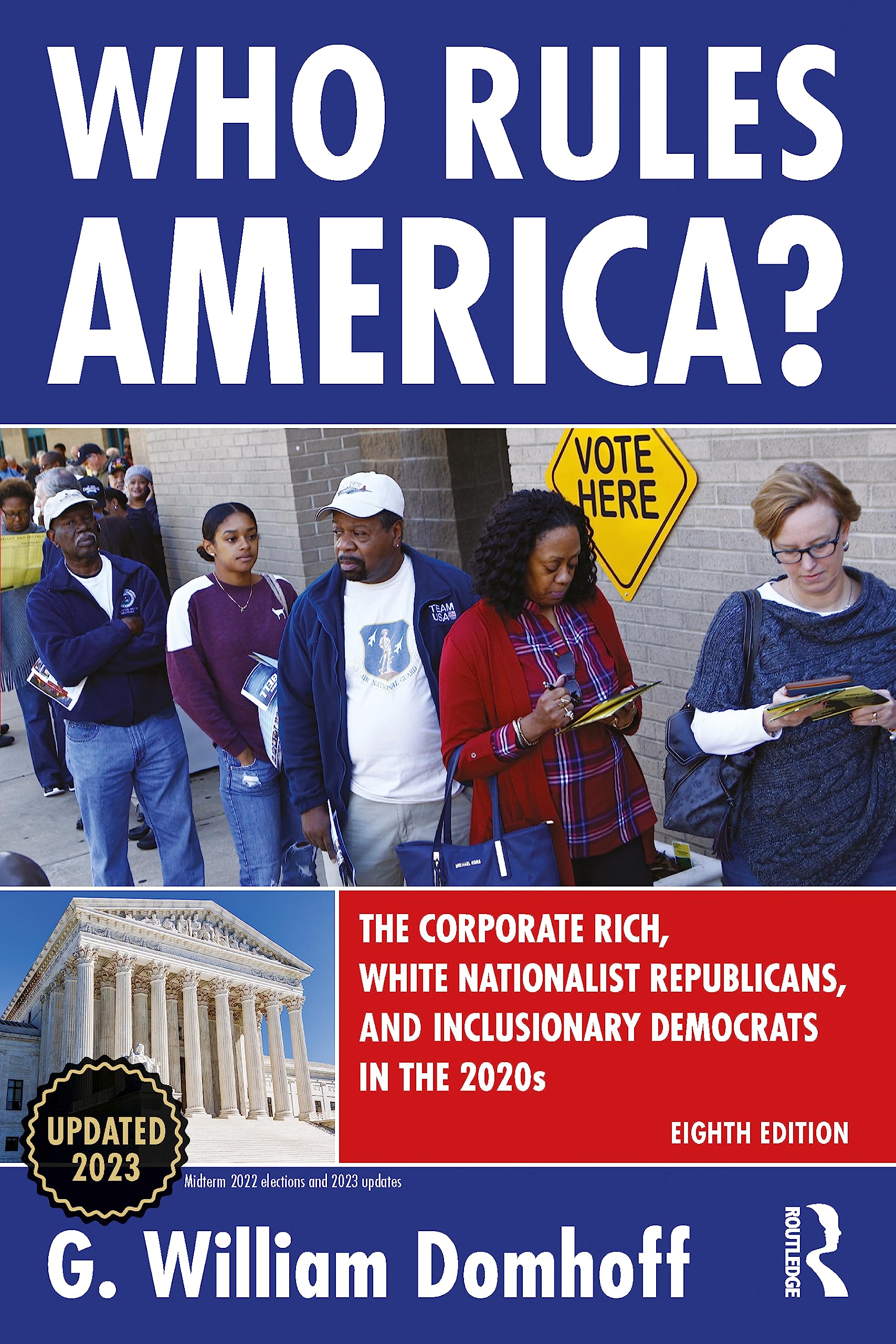 Who Rules America?: The Corporate Rich, White Nationalist Republicans ...