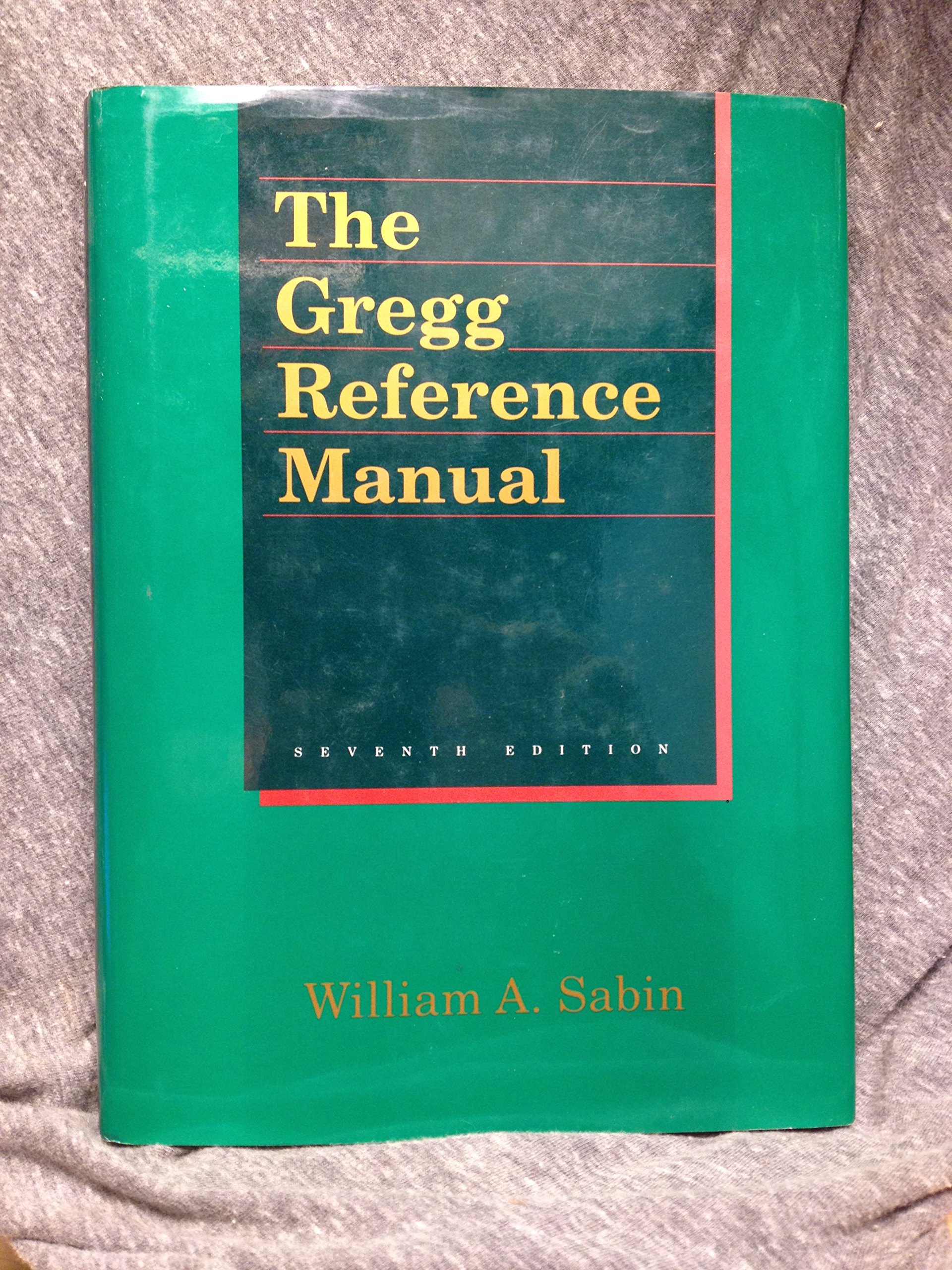 Gregg Reference Manual: Sabin, William: 9780028199207: Amazon.com: Books