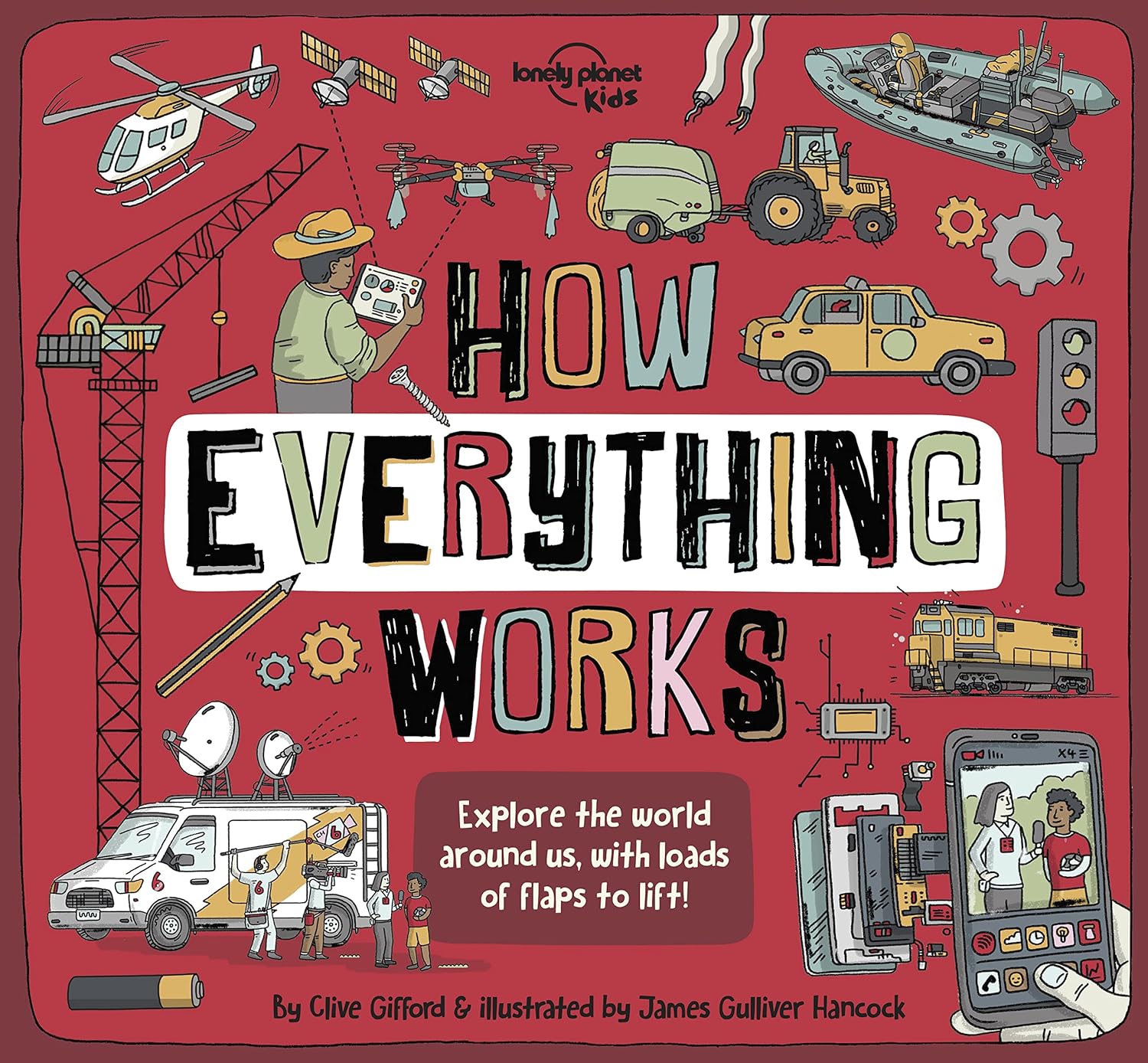 Lonely Planet Kids How Everything Works (How Things Work) : Gifford ...