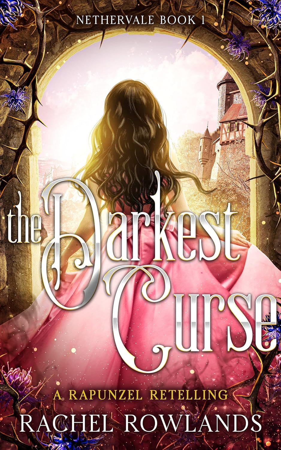 Amazon.com: The Darkest Curse: A Rapunzel retelling (Nethervale) eBook ...