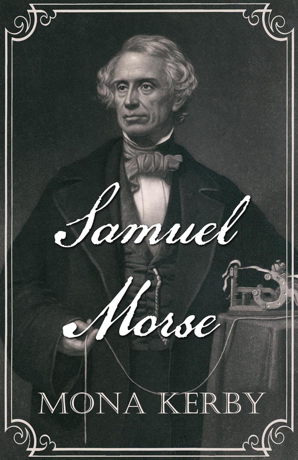 Samuel Morse - Kindle edition by Kerby, Mona. Children Kindle eBooks ...