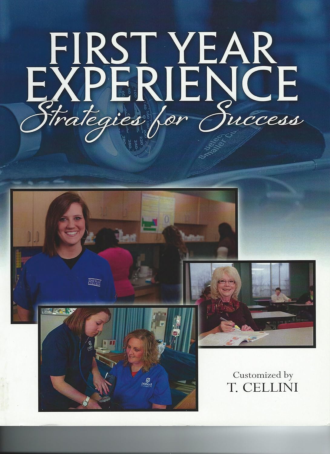 First Year Experience Strategies For Success Todd Cellini