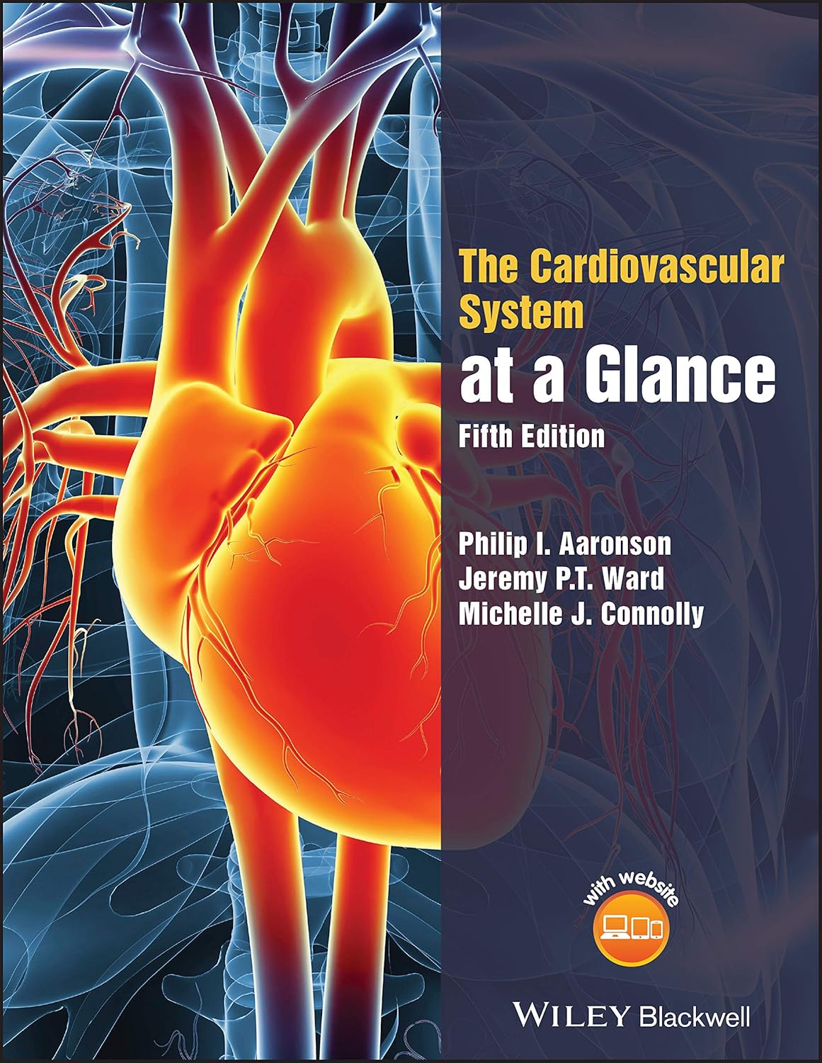 The Cardiovascular System at a Glance, 5th Edition: Includes Website ...