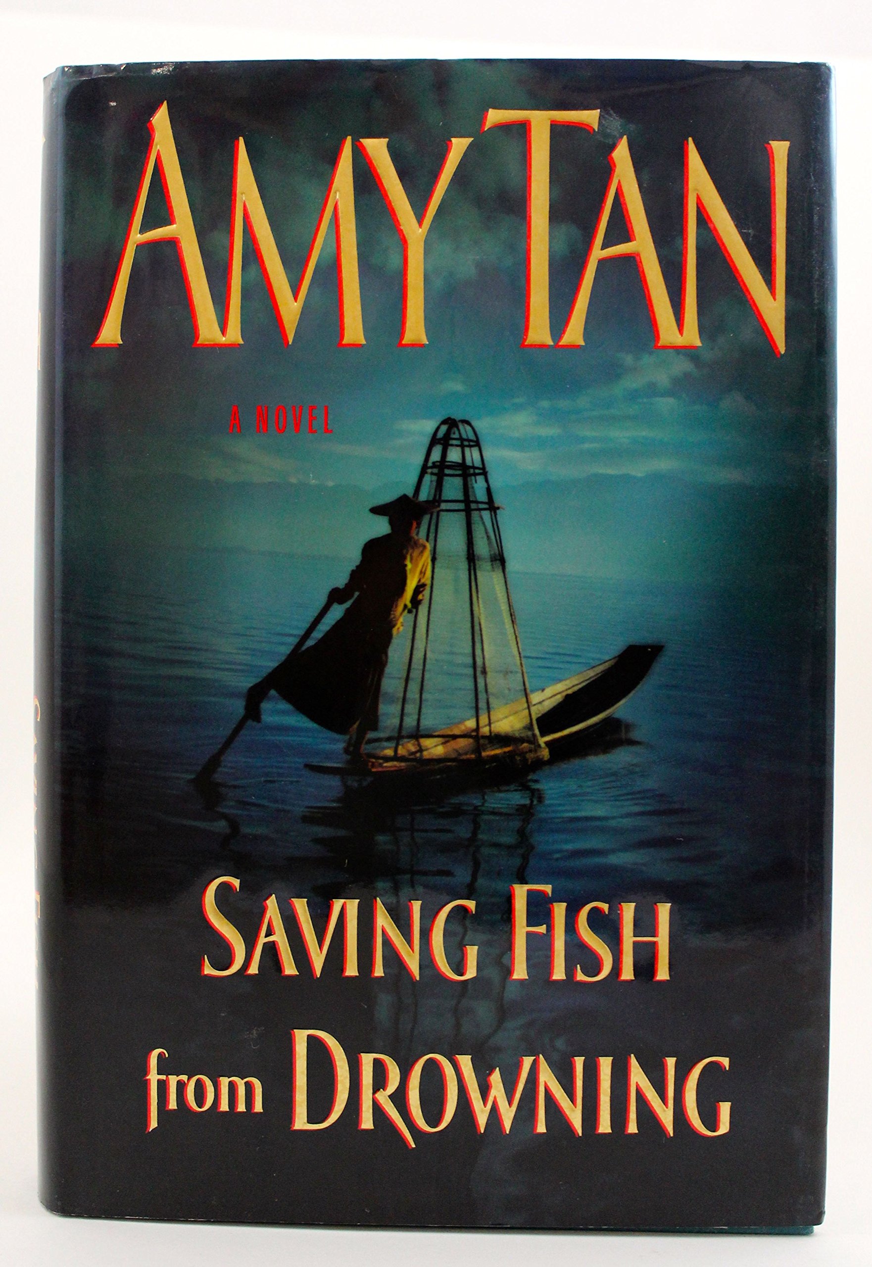 Saving Fish from Drowning: Tan, Amy: Amazon.com: Books