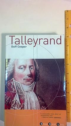Amazon.com: Talleyrand: 9780802137678: Cooper, Duff: Books