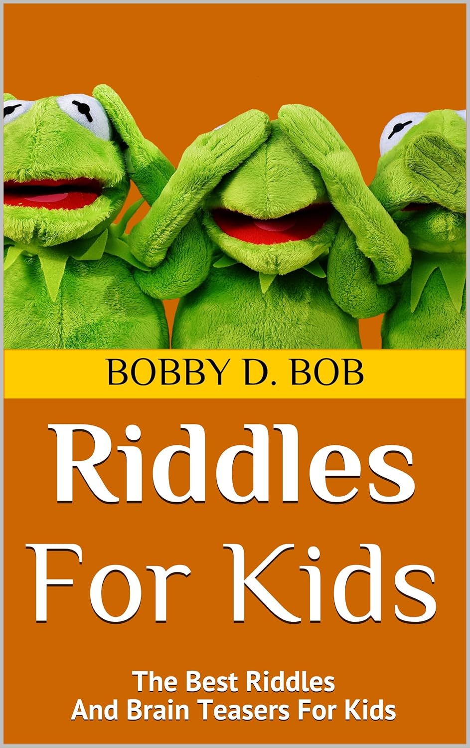Amazon.com: Riddles For Kids: The Best Riddles And Brain Teasers For ...