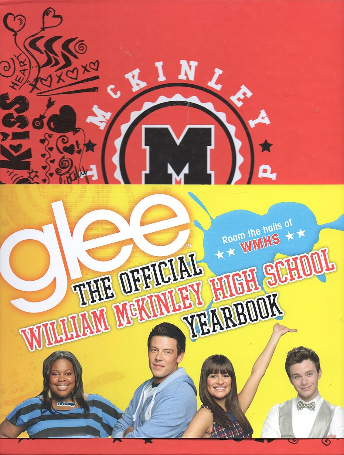 Glee: The Official William McKinley High School Yearbook: Mostow ...