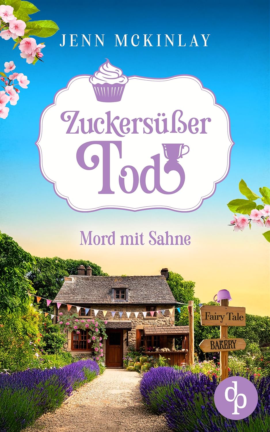 Amazon.com: Zuckersüßer Tod | Ein humorvoller Cosy Crime rund um zwei Amateur-Detektivinnen ...