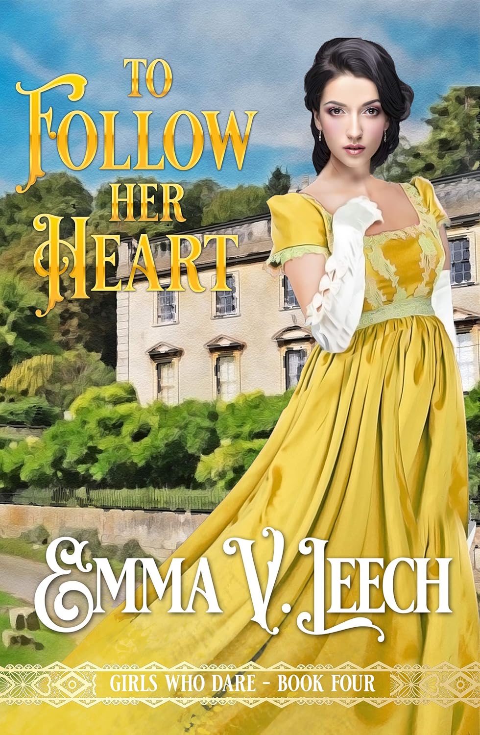 Amazon.com: To Follow her Heart (Girls Who Dare Book 4) eBook : Leech ...