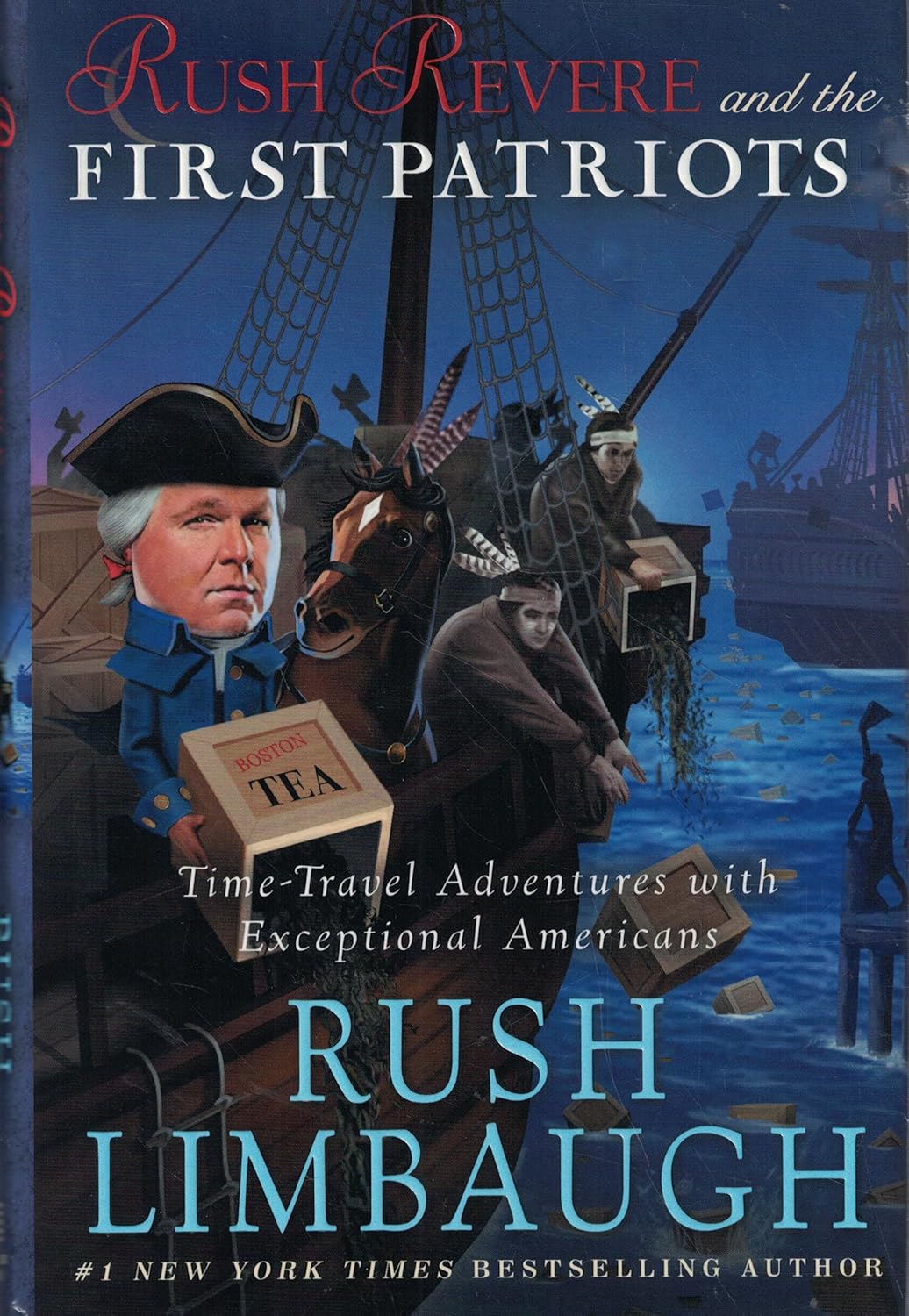 Rush Revere and the First Patriots: Time-Travel Adventures With ...