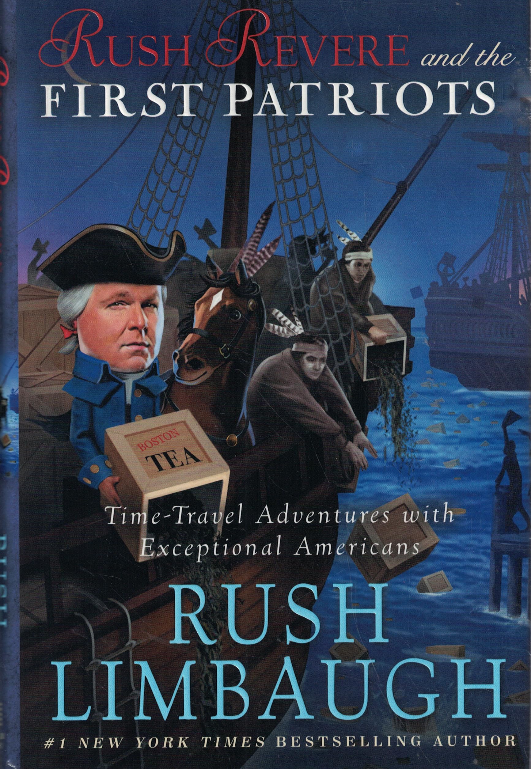 Rush Revere and the First Patriots: Time-Travel Adventures With ...