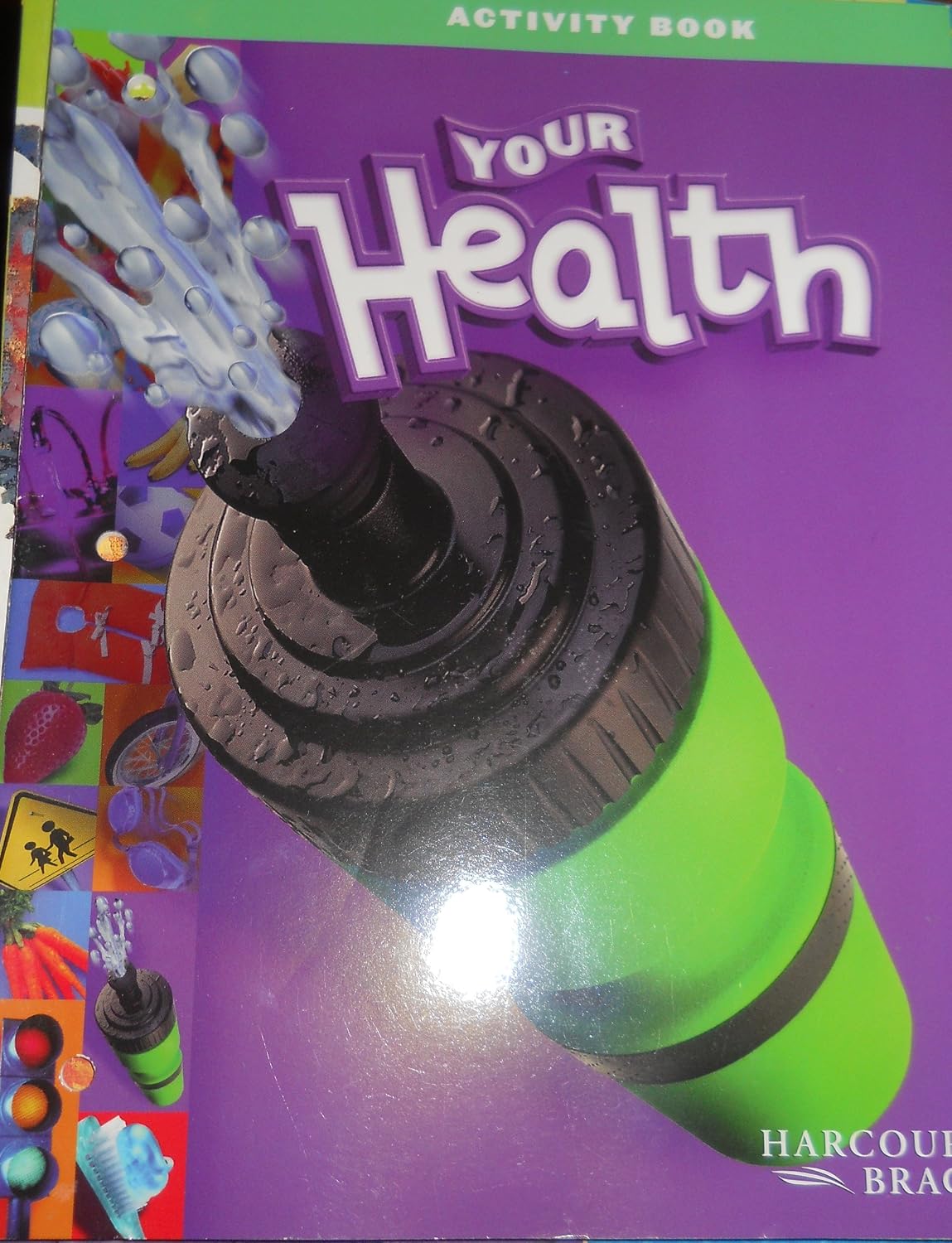 Activity Book Gr 5 Your Health 1999: Harcourt Brace: 9780153113413 ...