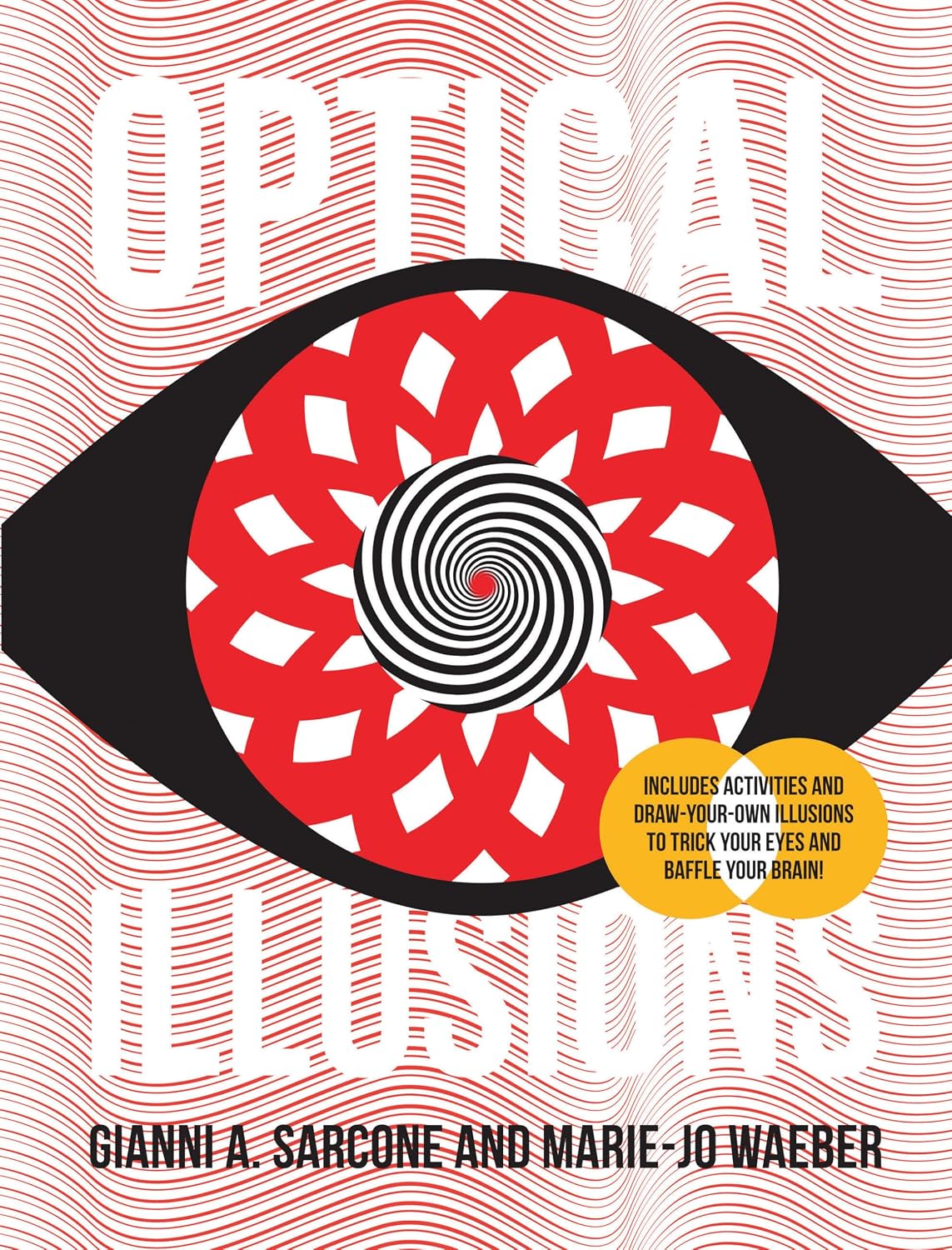 Amazon.com: Optical Illusions: 9781682973394: Sarcone, Gianni, Waeber ...
