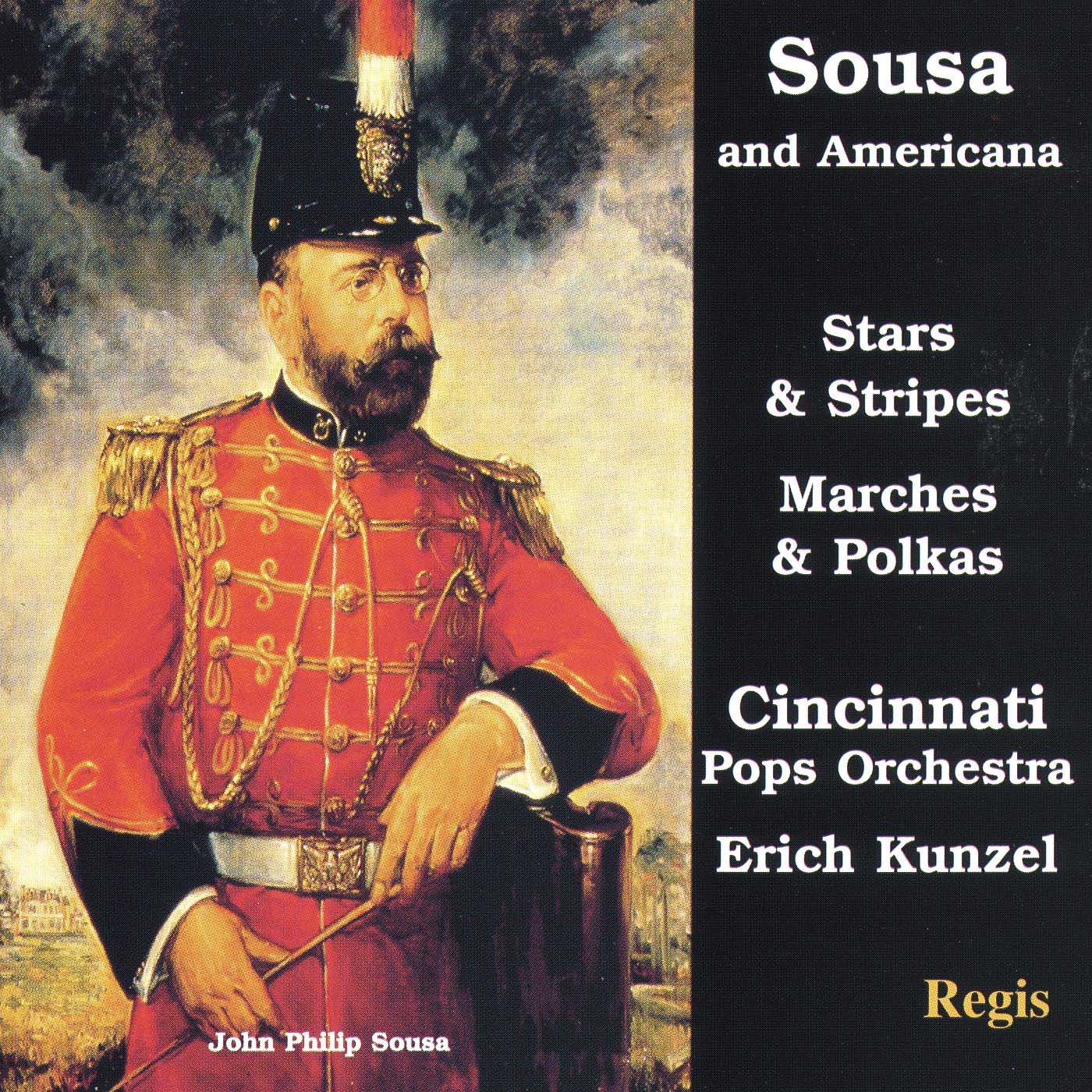 Sousa & Americana - Kunzel,Erich, Cincinnati Pops Orchestra, Sousa,John ...