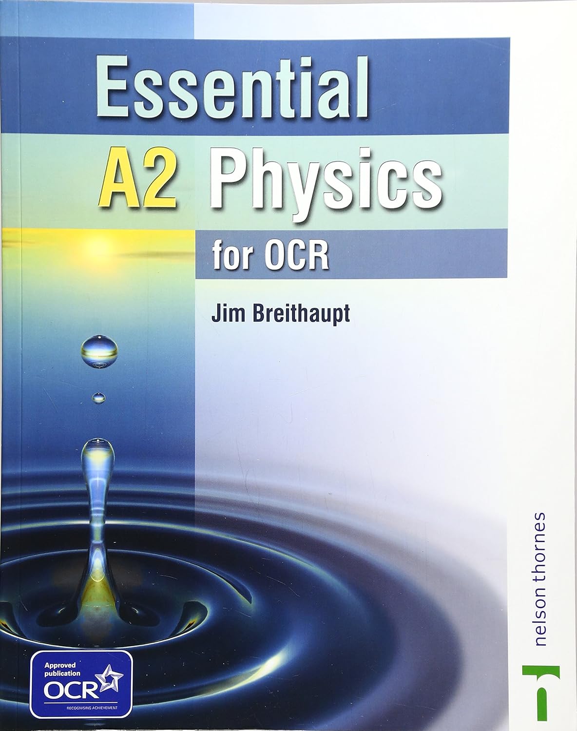 Essential A2 Physics for OCR Student Book: Amazon.co.uk: Breithaupt ...