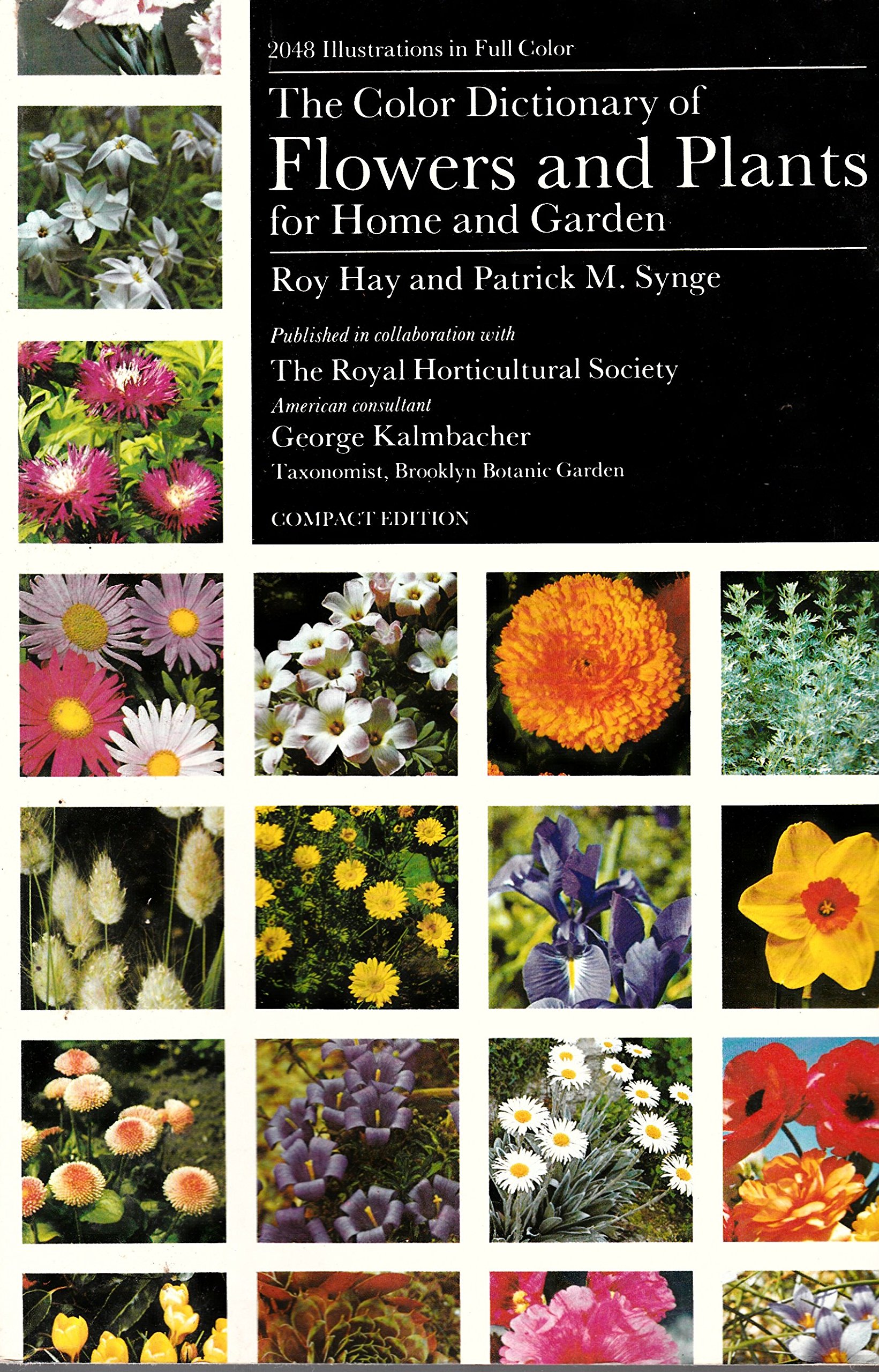Color Dictionary of Flowers and Plants for Home and Garden: Hay, Roy ...